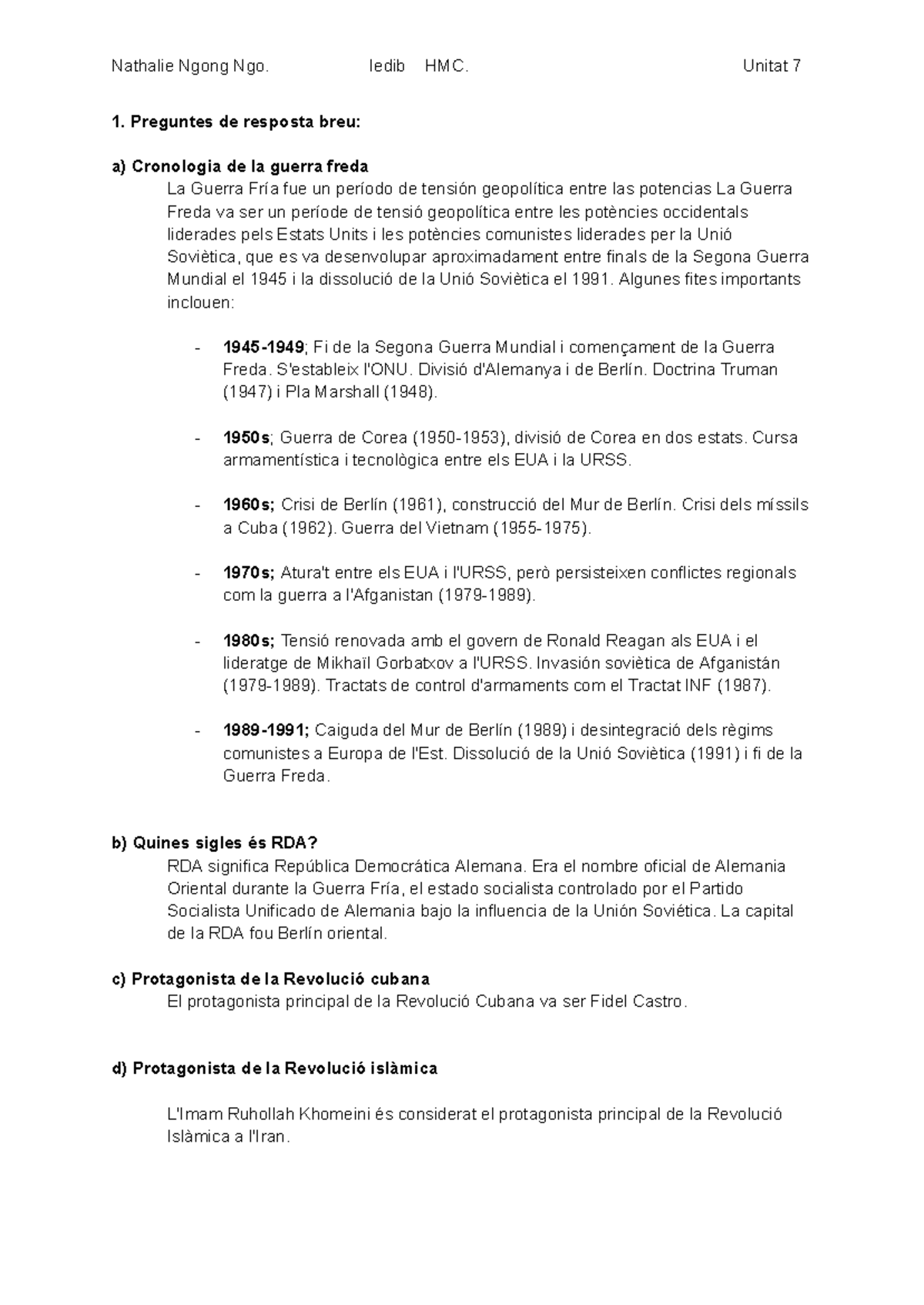 Unidad 7 - 1. Preguntes de resposta breu: a) Cronologia de la guerra ...