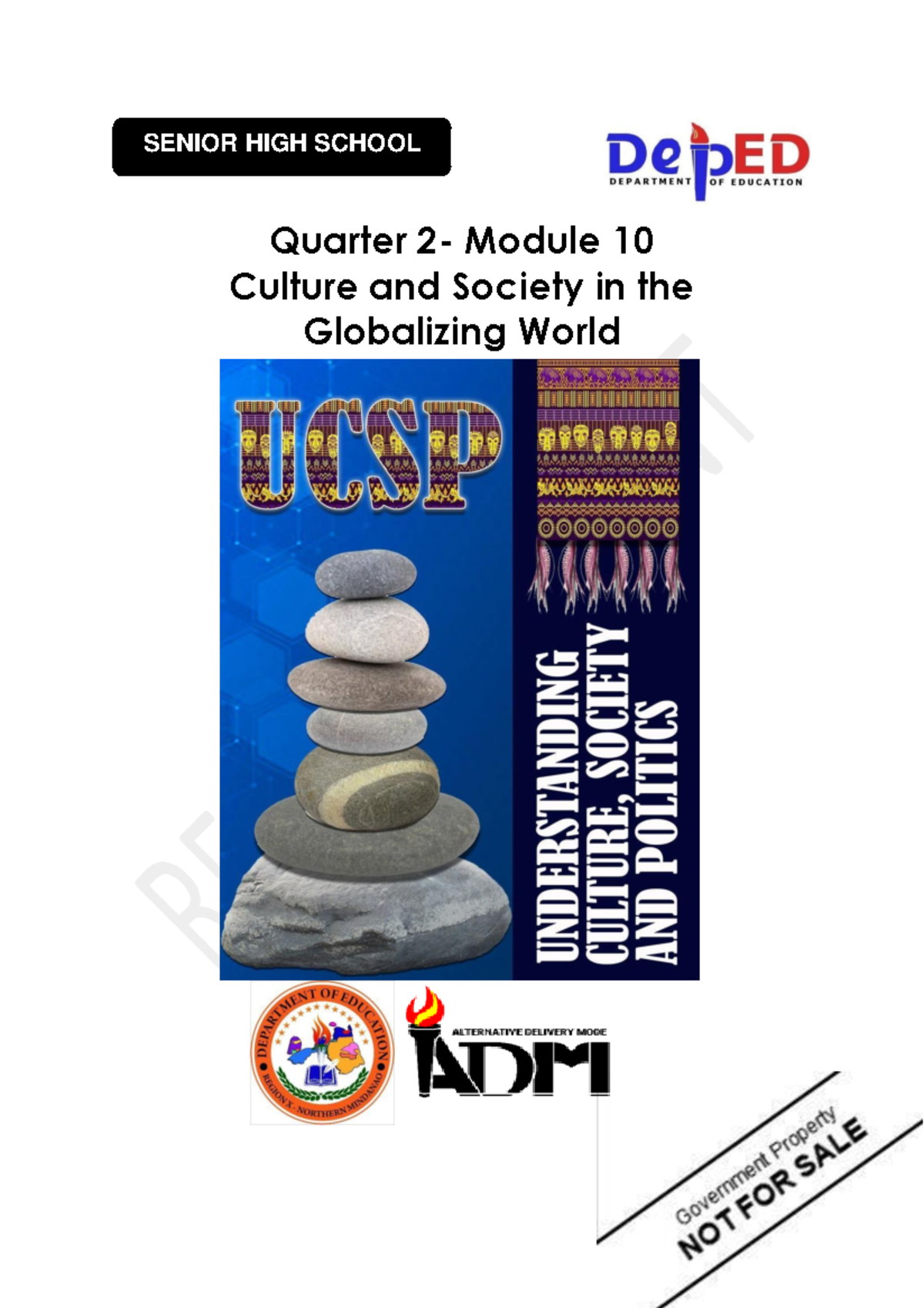 UCSP-Module-10 - UCSP - Quarter 2 - Module 10 Culture and Society in ...