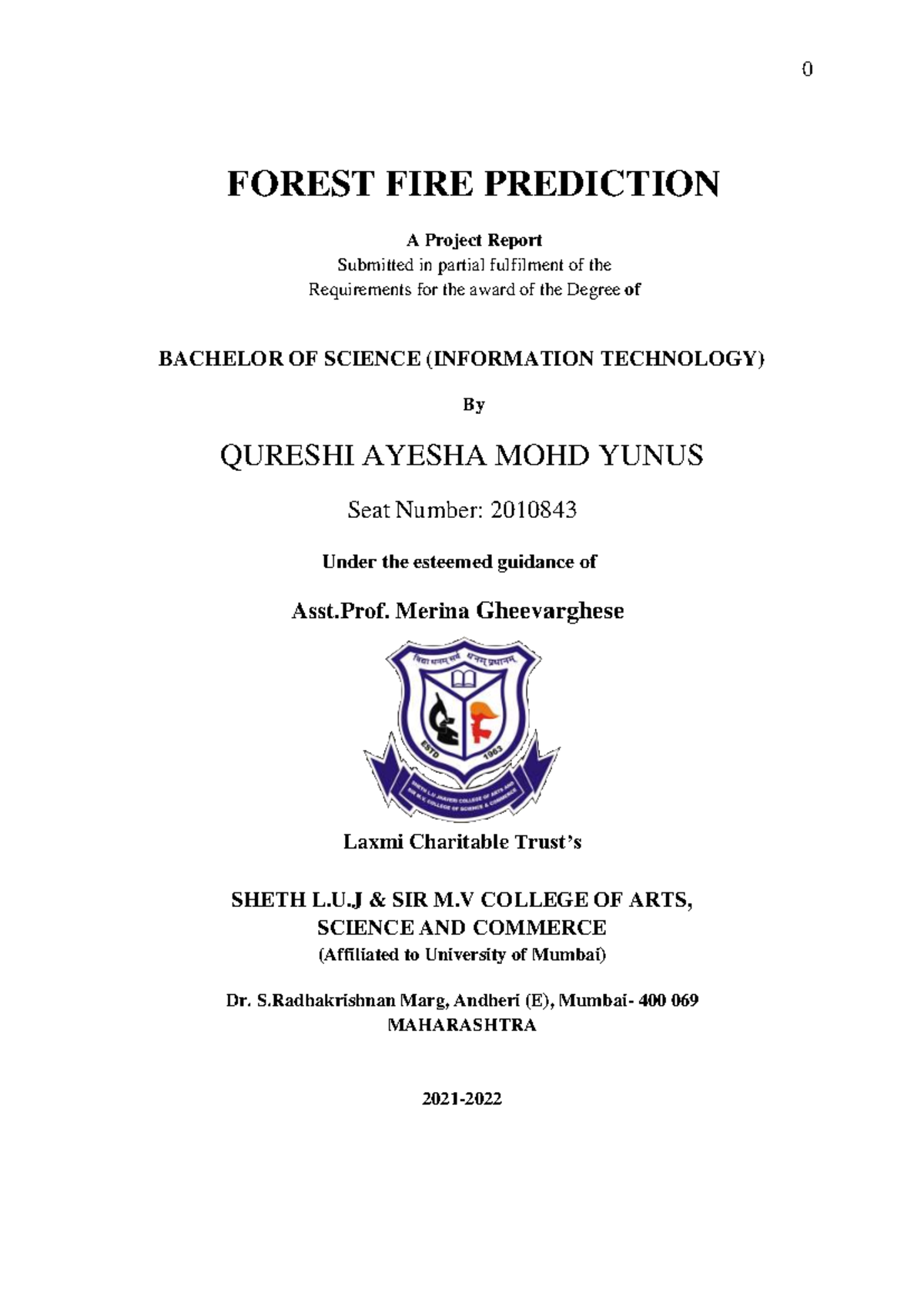 Foresefire Dessertation Final-1 - FOREST FIRE PREDICTION A Project ...