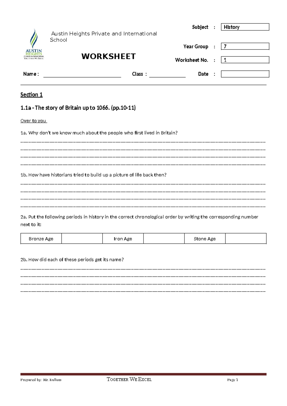 Year 7 - History - Worksheet 1 - Subject : History Austin Heights ...