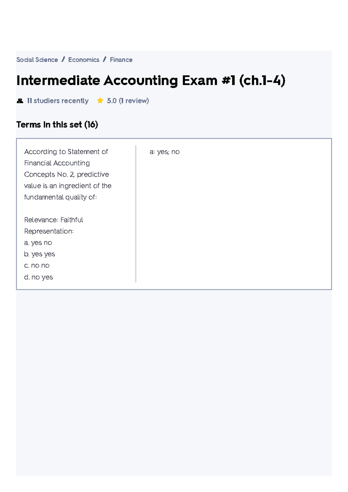 Intermediate Accounting Exam #1 (ch - 2, predictive value is an ...