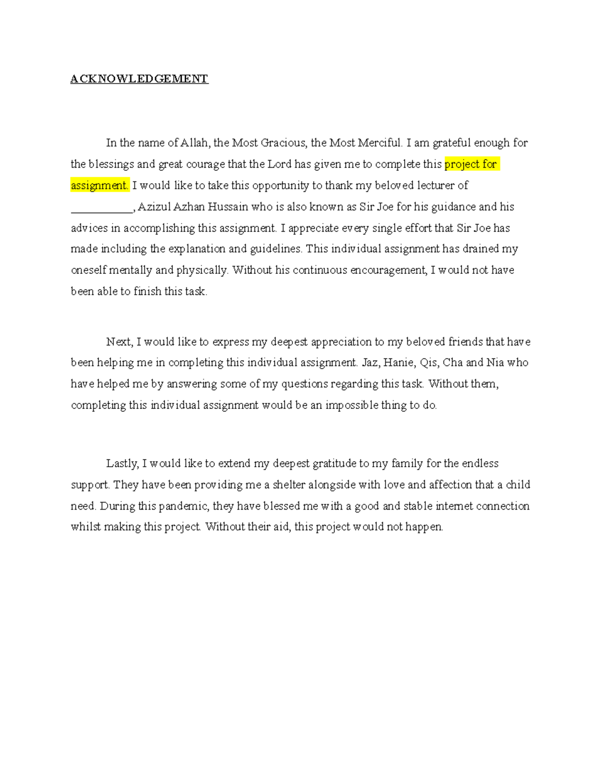 Acknowledgement Template - ACKNOWLEDGEMENT In the name of Allah, the ...