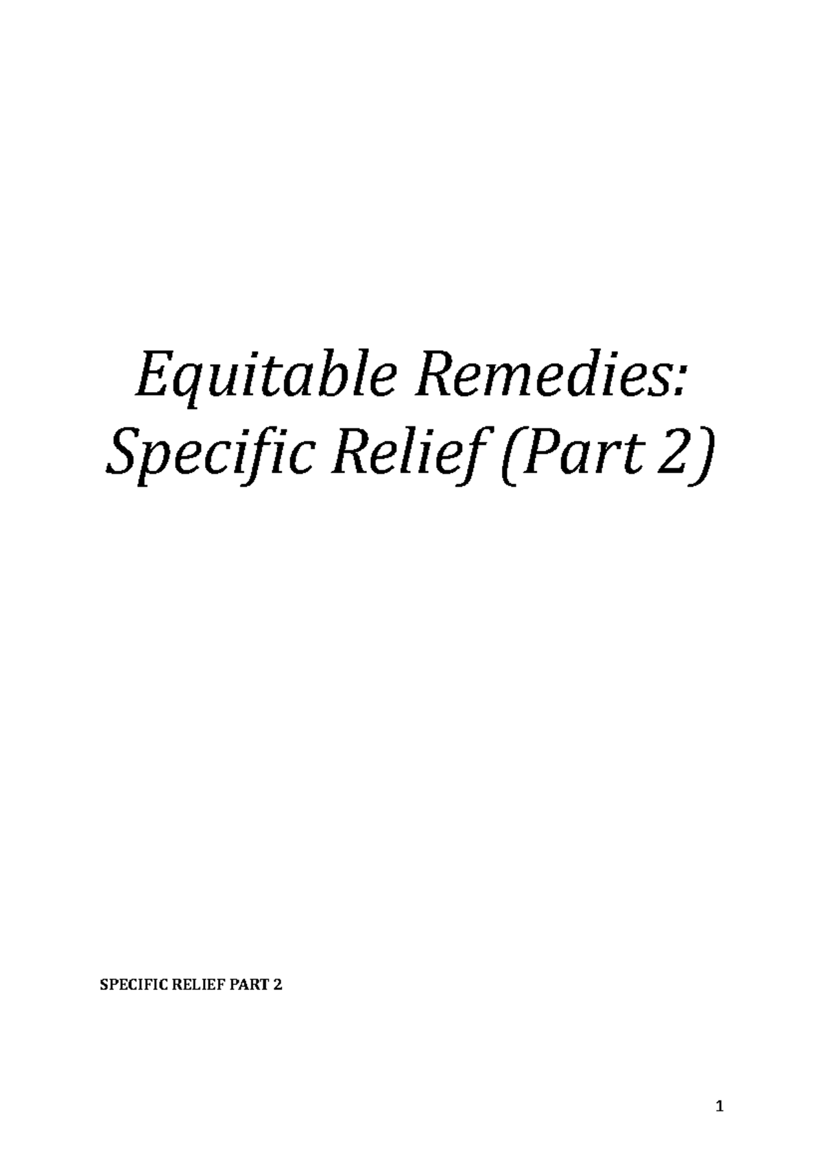 Equitable Remedies - Specific Relief Part II - Equitable Remedies ...