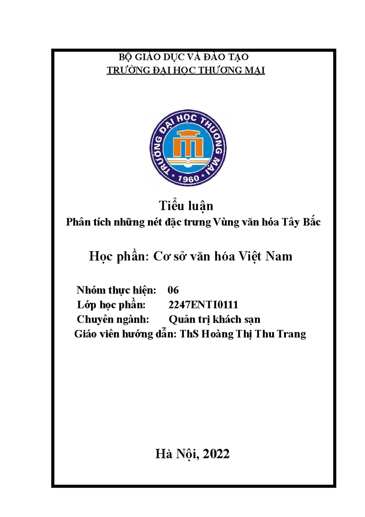 Nhóm 6 CSVH - rttttt - BỘ GIÁO DỤC VÀ ĐÀO TẠO TRƯỜNG ĐẠI HỌC THƯƠNG MẠI ...