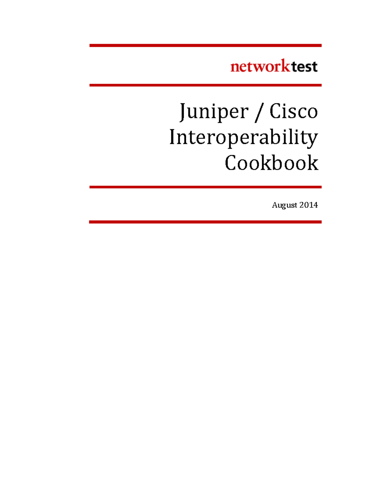 Cookbook - Juniper / Cisco Interoperability Cookbook August 2014 T A B L E O F C O N T E N T S ...