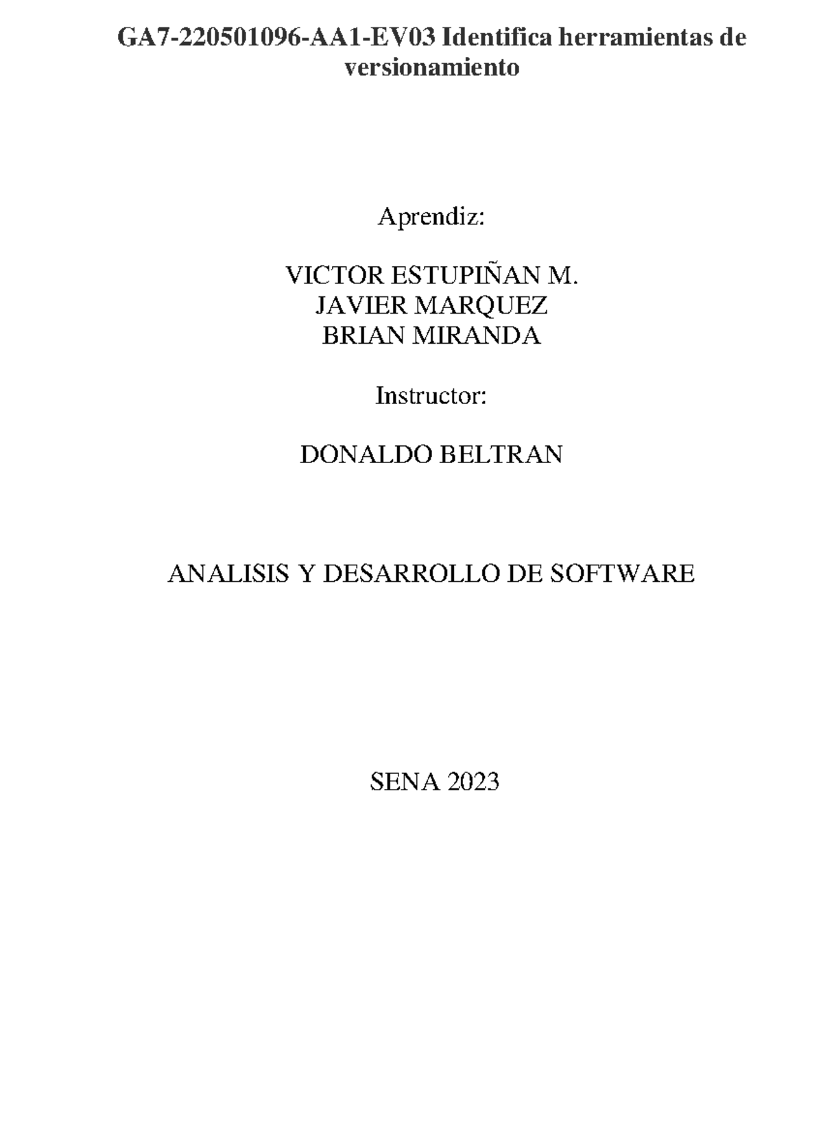 GA7-220501096-AA1-EV03 Identifica herramientas de versionamiento - GA7- 220501096 - AA1-EV03 ...