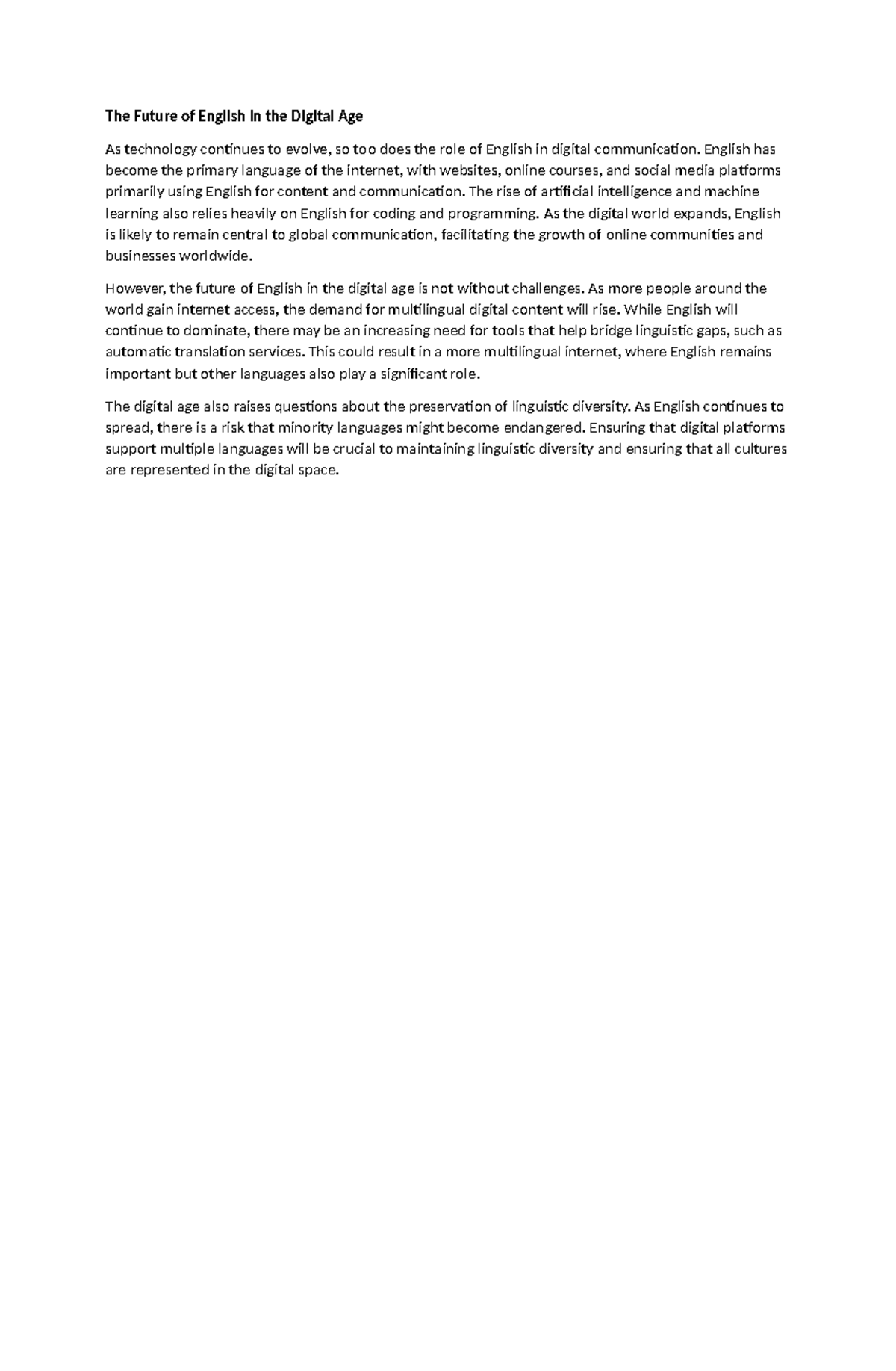 The Future of English in the Digital Age - English has become the ...