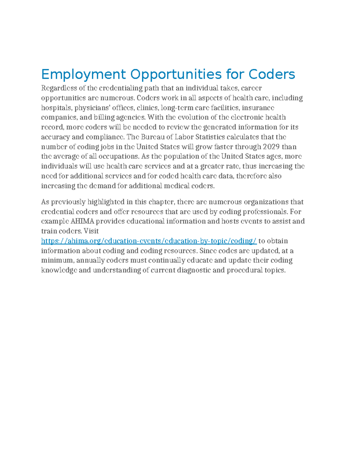 Employment opportunities - Coders work in all aspects of health care ...