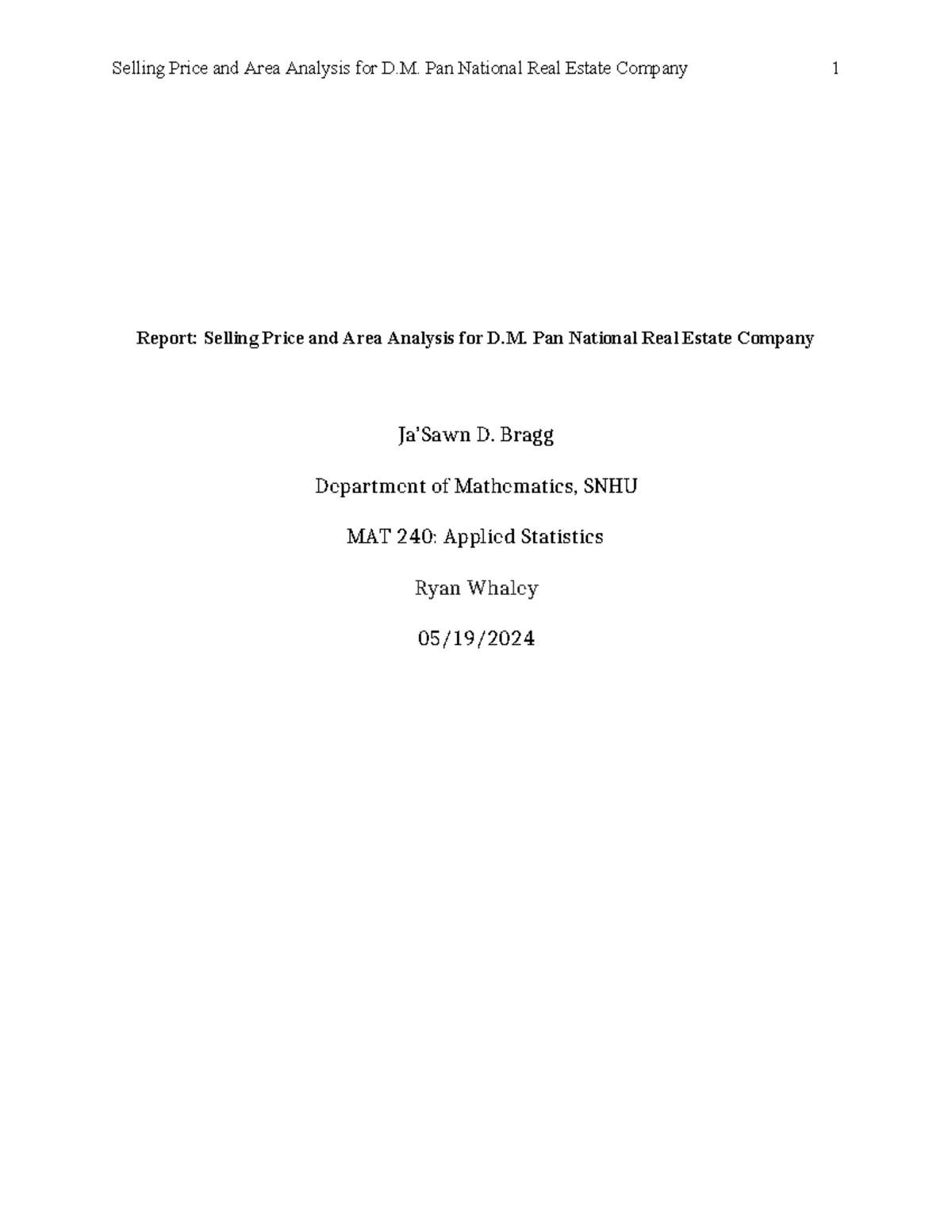 MAT 240 Module Two Assignment - Report: Selling Price and Area Analysis ...