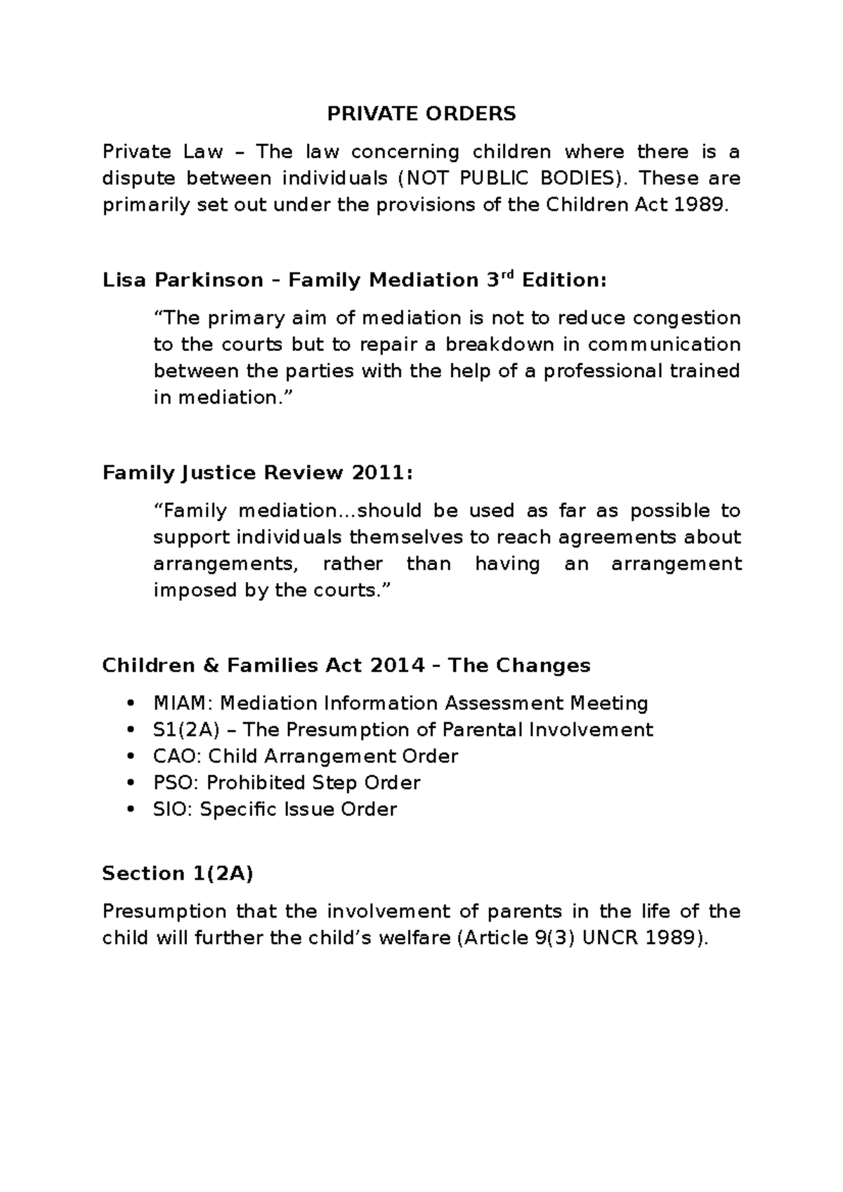 Lecture 3 - Children Private Orders - PRIVATE ORDERS Private Law – The ...