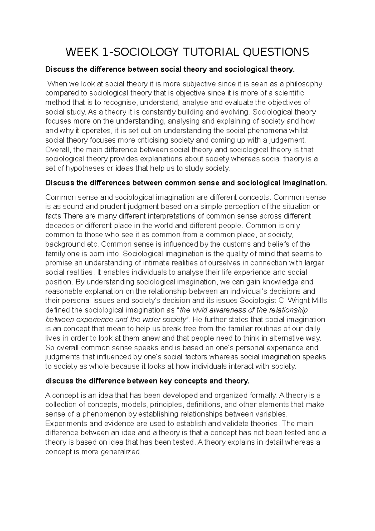 SOC1001F TUT1 questions and answers - WEEK 1-SOCIOLOGY TUTORIAL QUESTIONS Discuss the difference ...