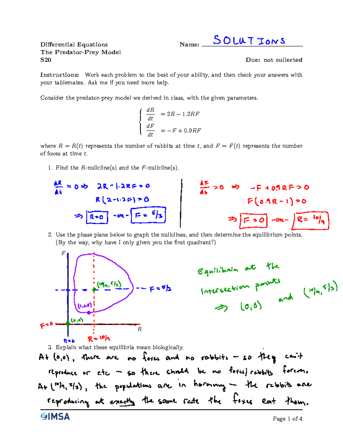 03-w1 Predator Prey Solutions - Differential Equations Name: The Predator-Prey Model S20 Due ...