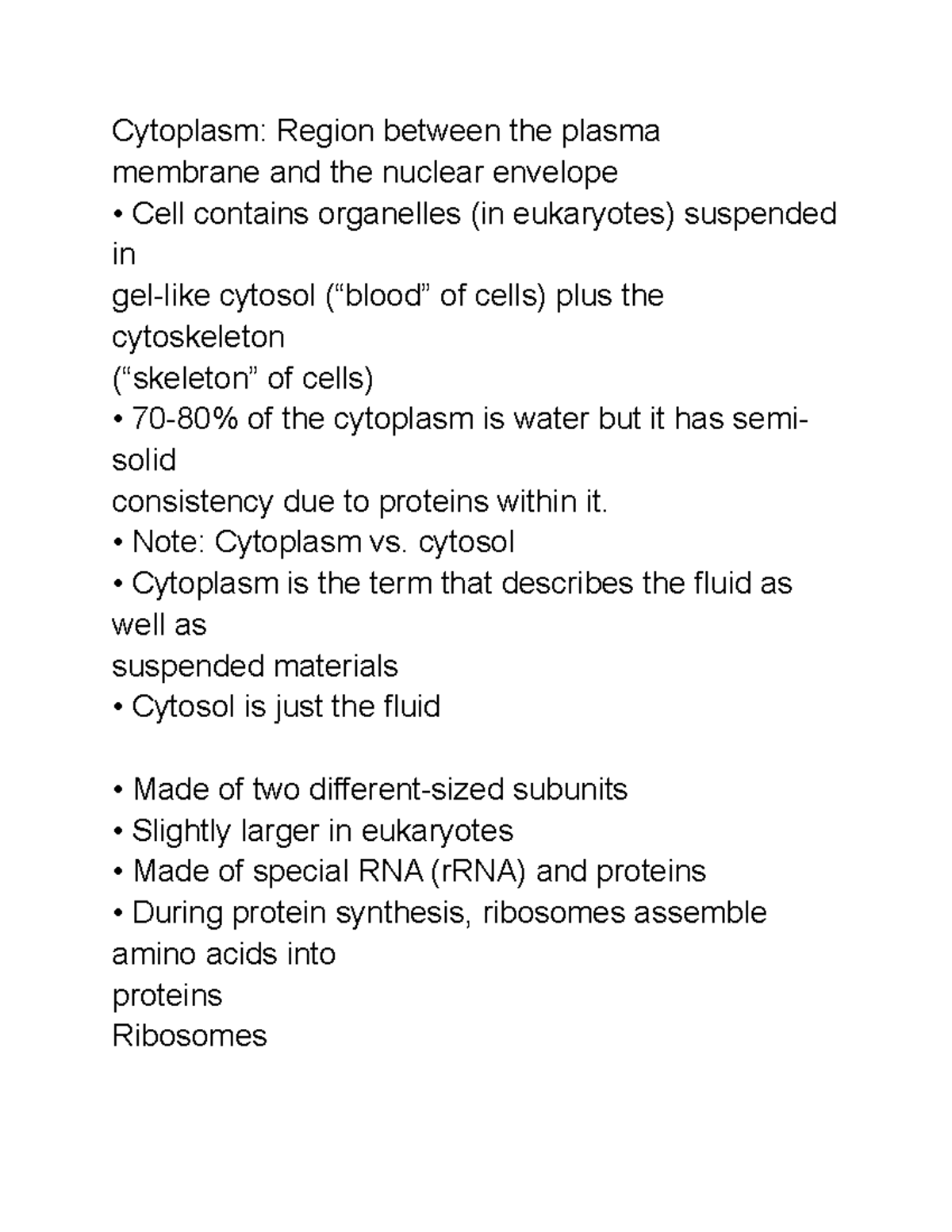 BIOL 1345 Module 3 Cell Structure - Cytoplasm: Region between the ...