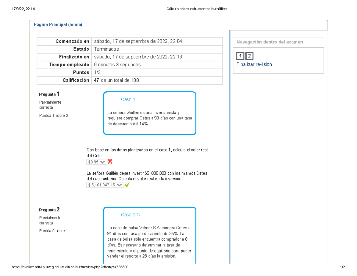 Cálculo sobre instrumentos bursátiles examen intento 1 - 17/9/22, 22:14 Cálculo sobre ...