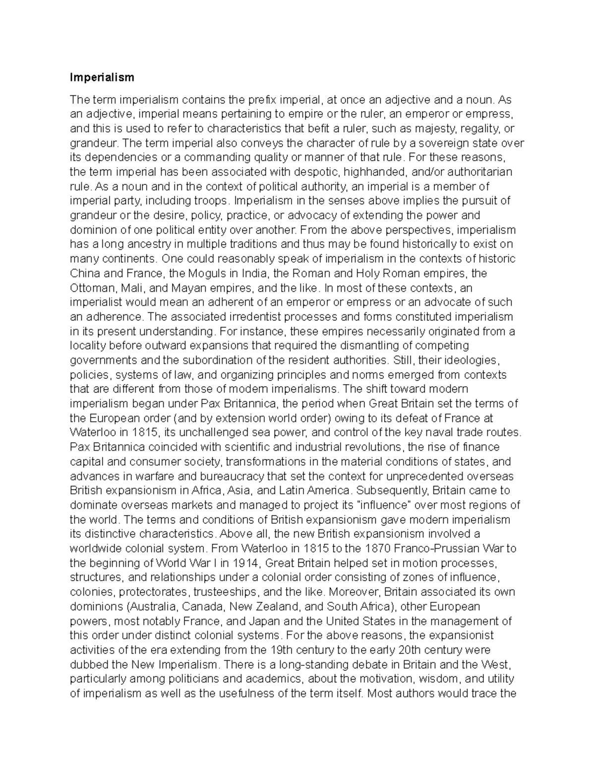 Imperialism - As an adjective, imperial means pertaining to empire or ...