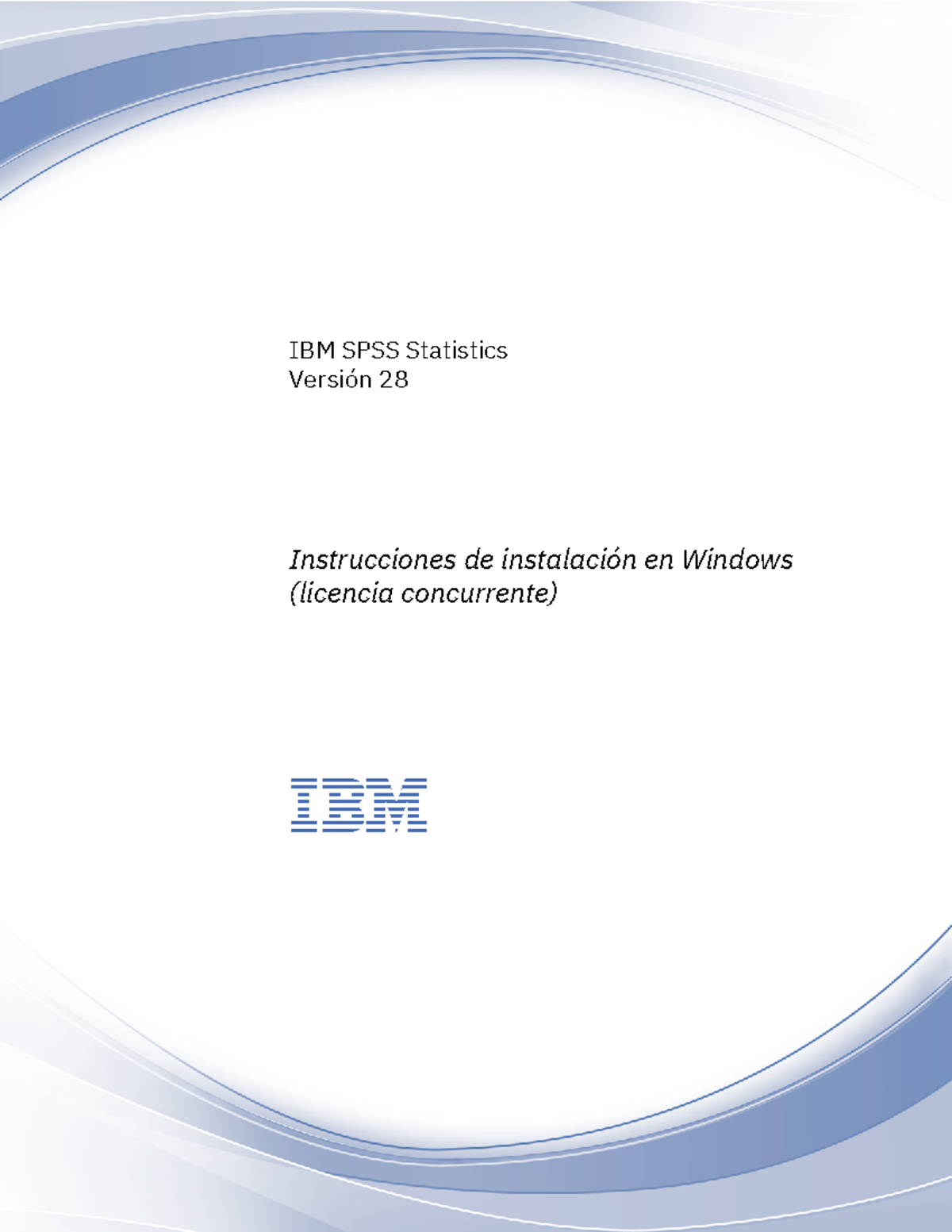 Concurrent License User Installation Instructions Windows - IBM SPSS ...