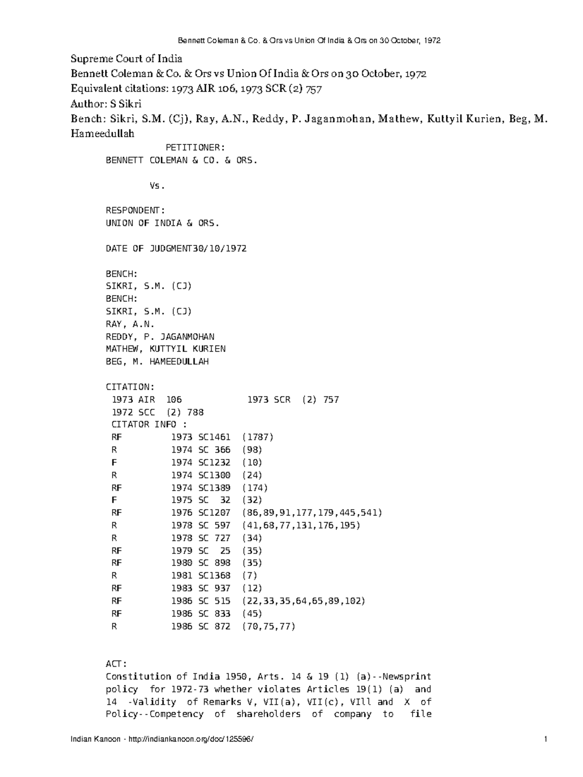 Bennett Coleman Co Ors vs Union Of India Ors on 30 October 1972 ...