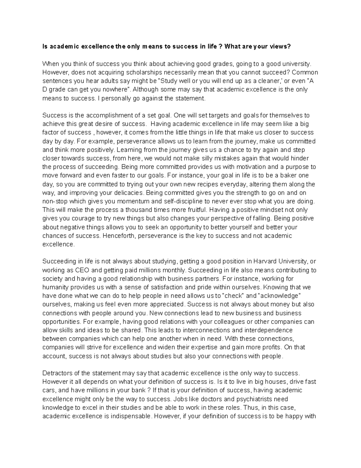 O-Level Essay - 2qgagdsafkvdvv - Is academic excellence the only means ...