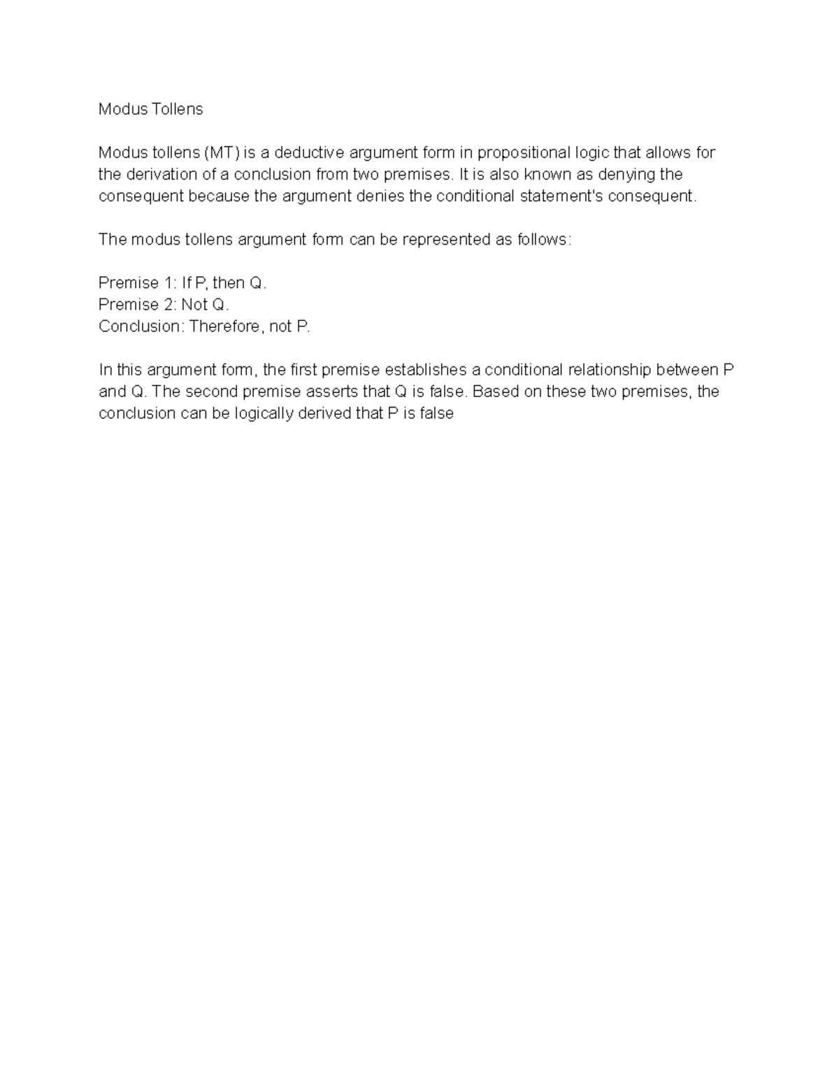 Modus Tollens - Modus Tollens Modus tollens (MT) is a deductive ...