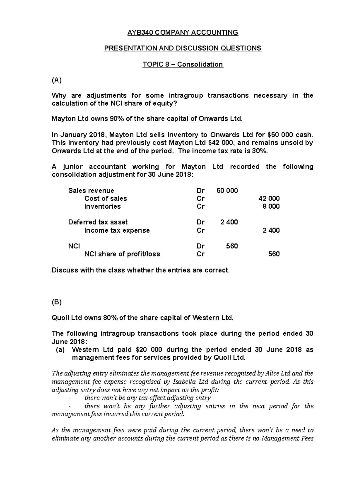 Presentation Questions - Topic 8d - AYB340 COMPANY ACCOUNTING ...