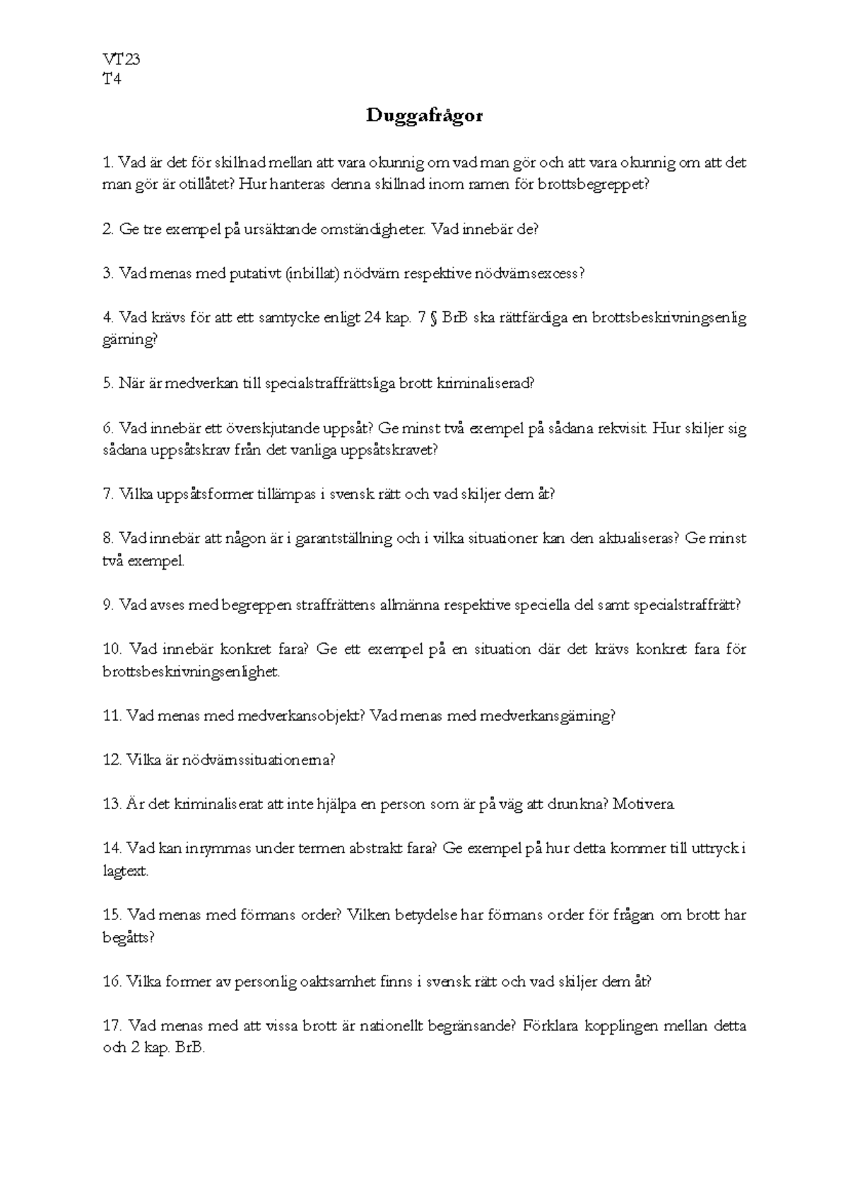 Duggafrågor - ... - VT23T Duggafrågor Vad är det för skillnad mellan ...