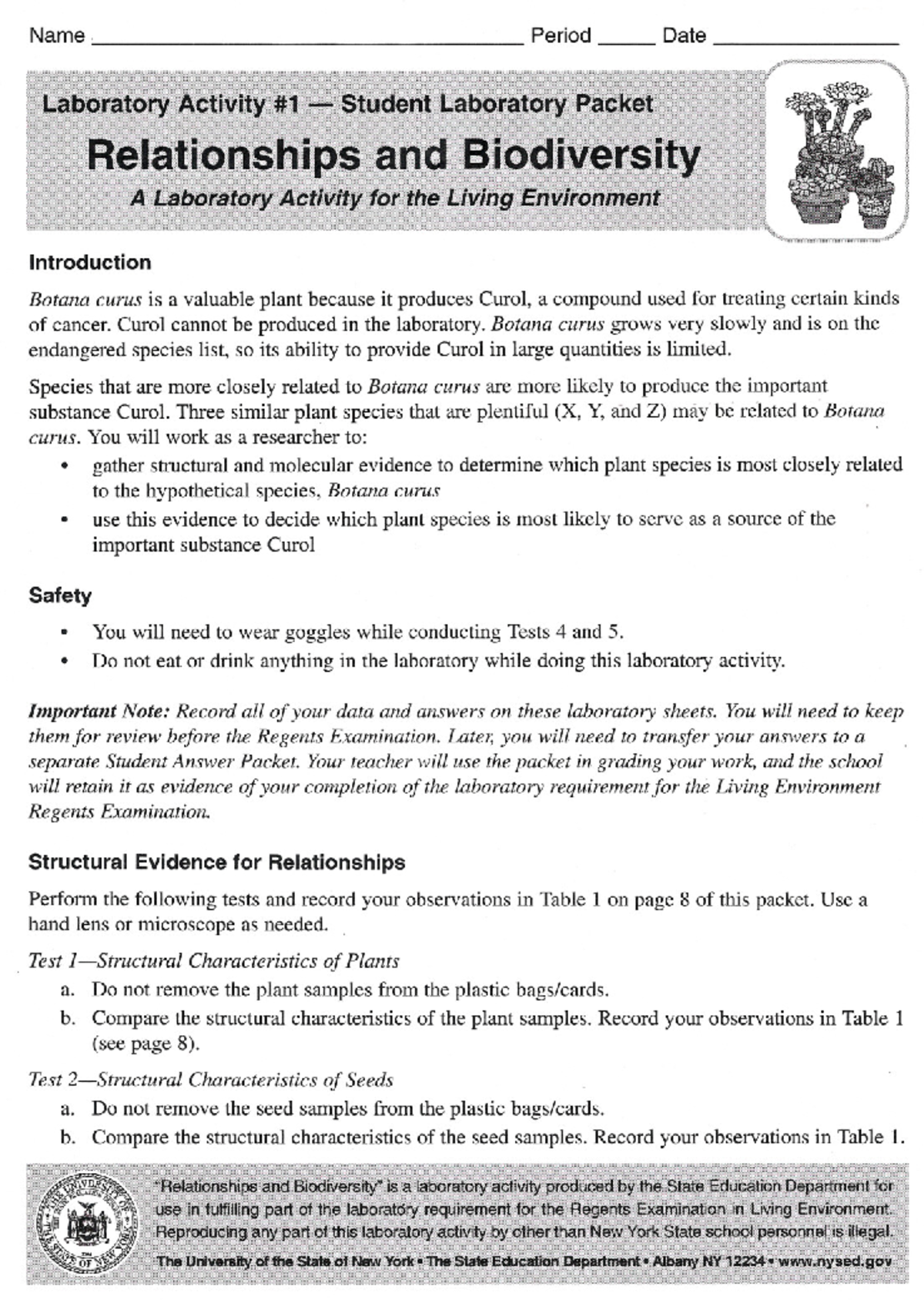 Relationships and Biodiversity Lab - Name. Period Date Introduction ...