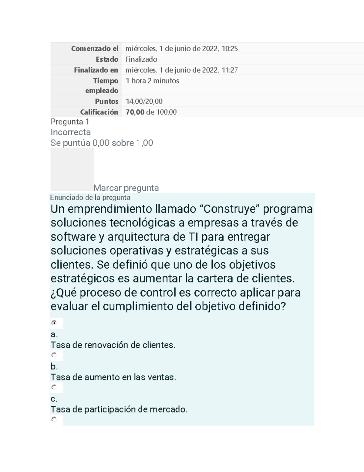 Prueba Administración N°1 - Comenzado el miércoles, 1 de junio de 2022, 10: Estado Finalizado ...