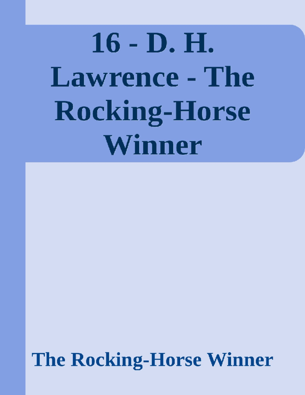 Rocking Horse Winner Quiz at Nicholas Michael blog