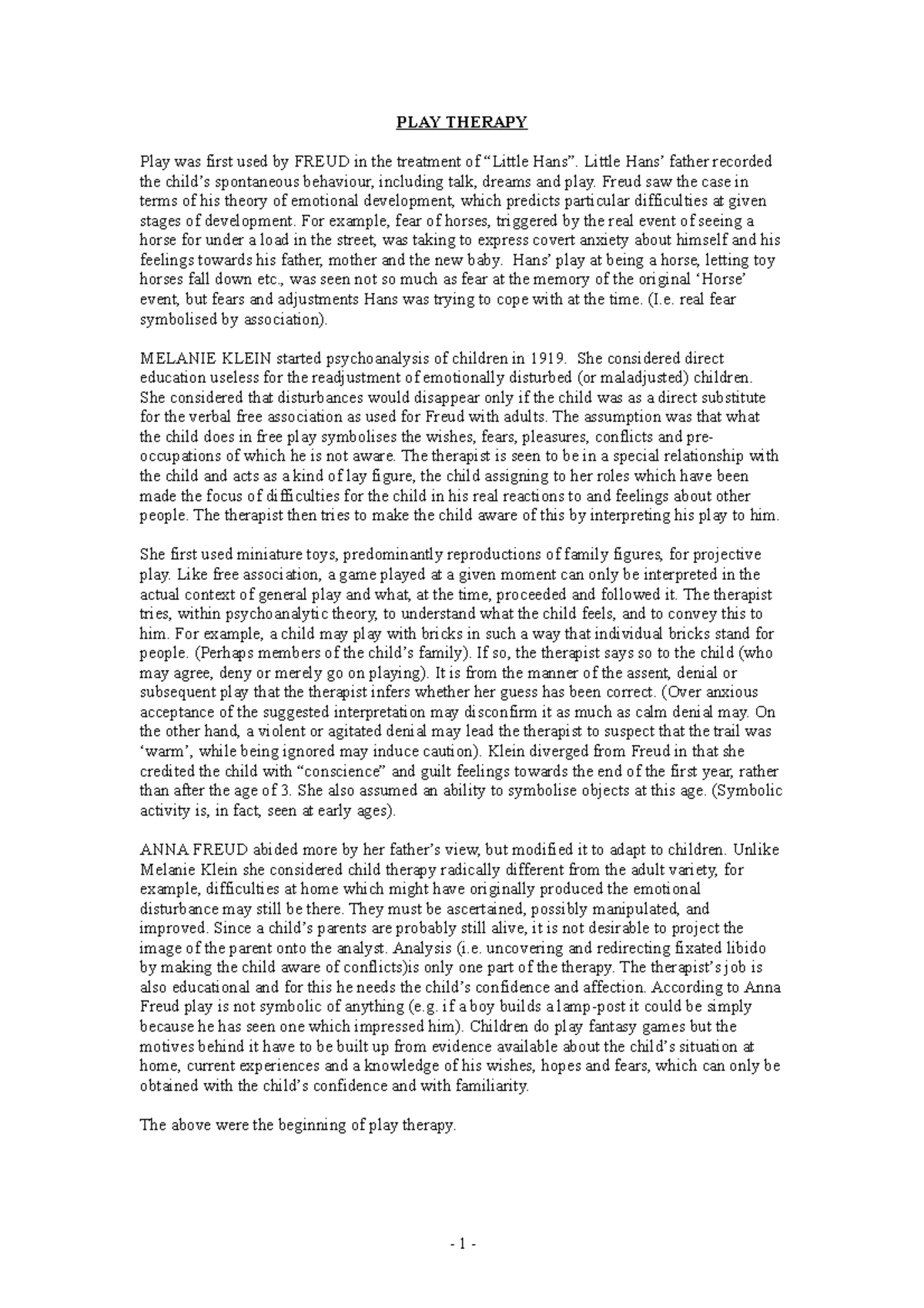 Play therapy - notes - PLAY THERAPY Play was first used by FREUD in the ...