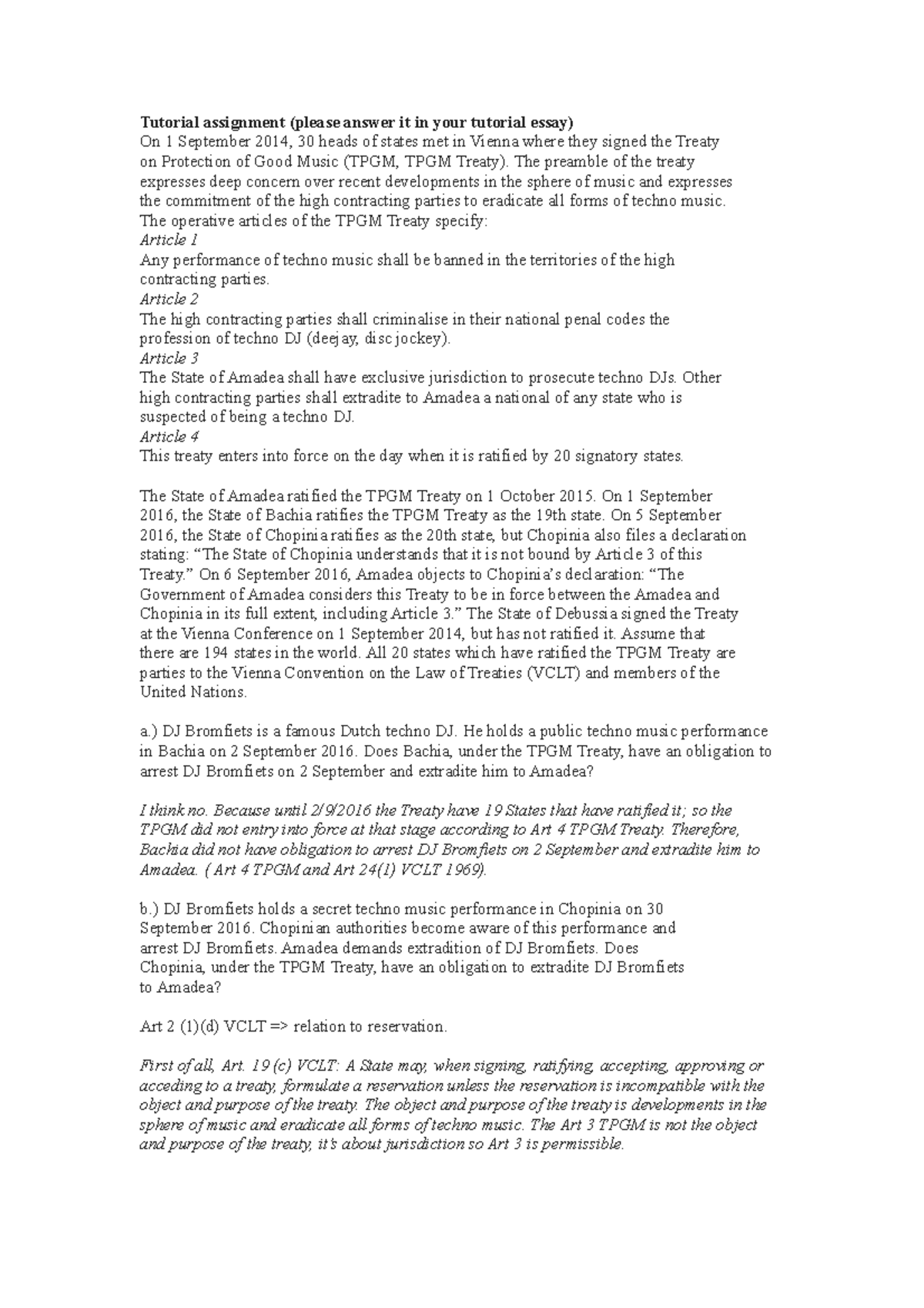 Tutorial assignment 2 - The preamble of the treaty expresses deep ...