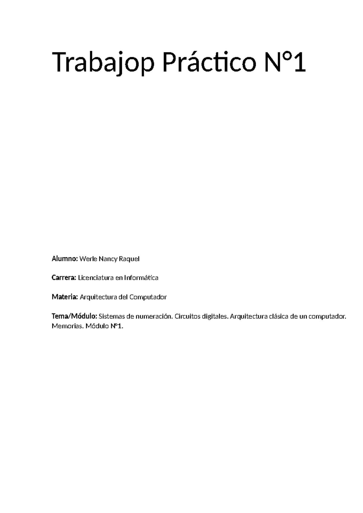TP1 - Arquitectura DEL Computador-1 - Trabajop Práctico N° Alumno ...