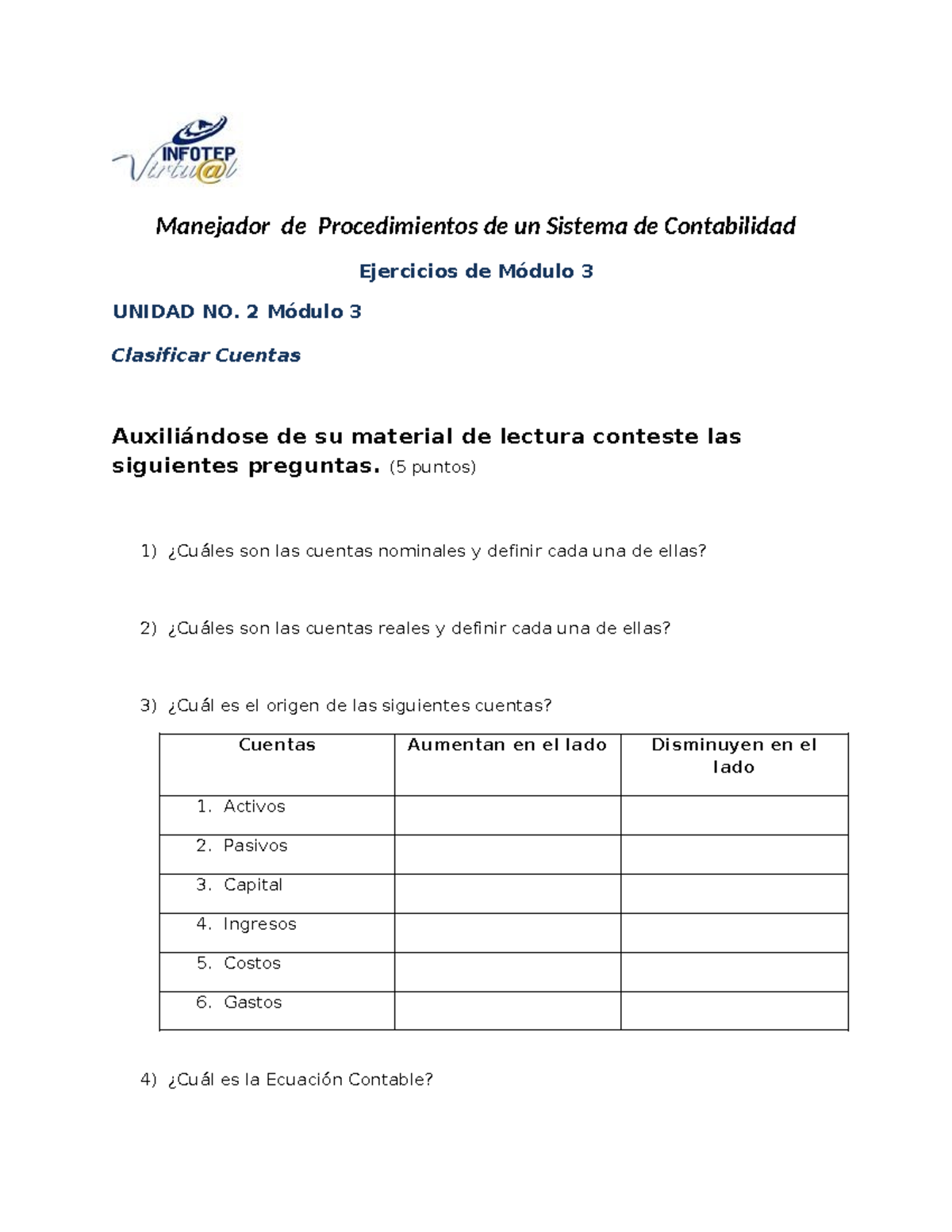 Actividad No. 1 Unidad 1 modulo 3 - Manejador de Procedimientos de un Sistema de Contabilidad ...