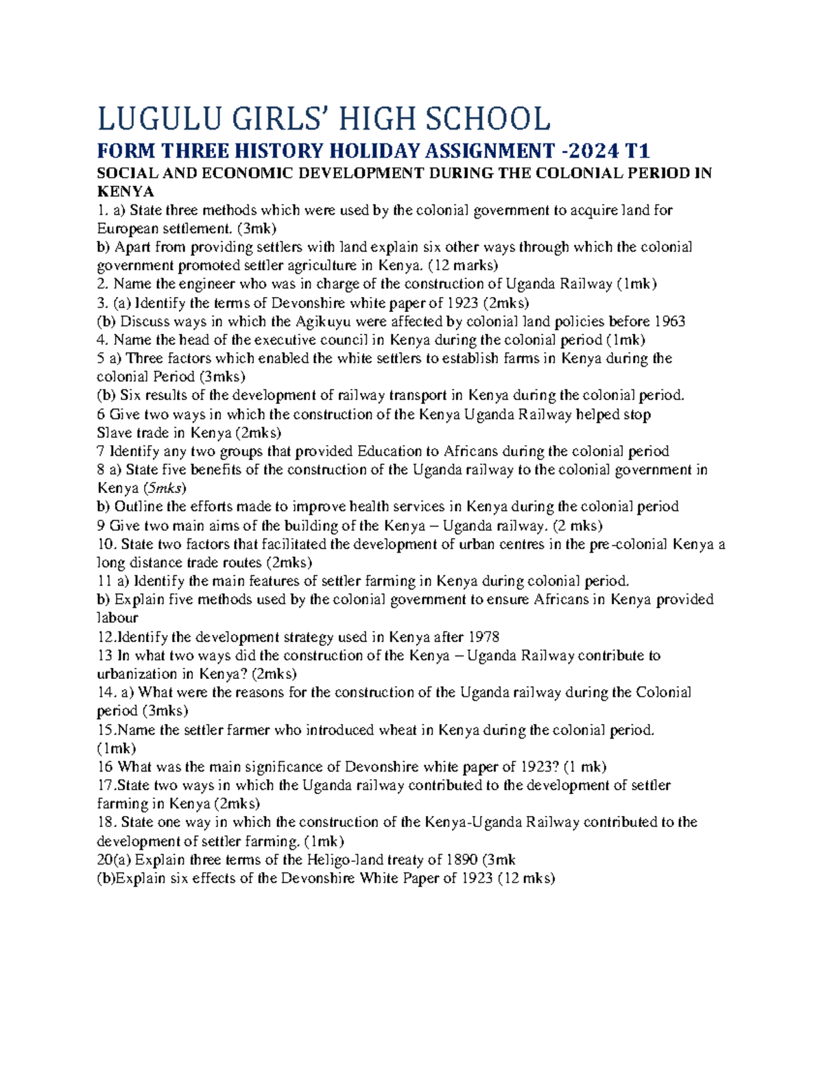 April Holiday assignment Assignments - Form 3 - History - LUGULU GIRLS ...