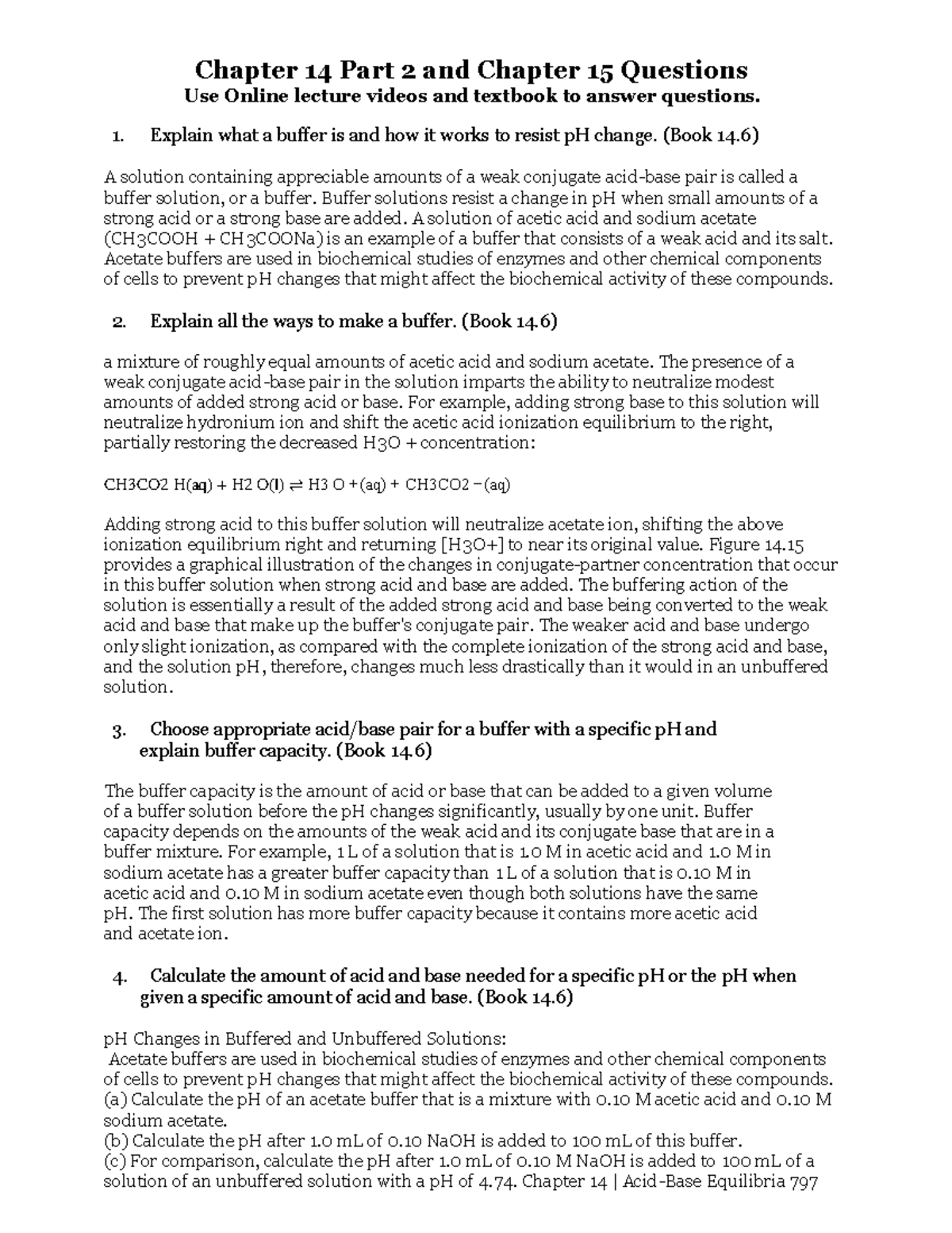 Chapter 14-15 Questions - Use Online lecture videos and textbook to ...