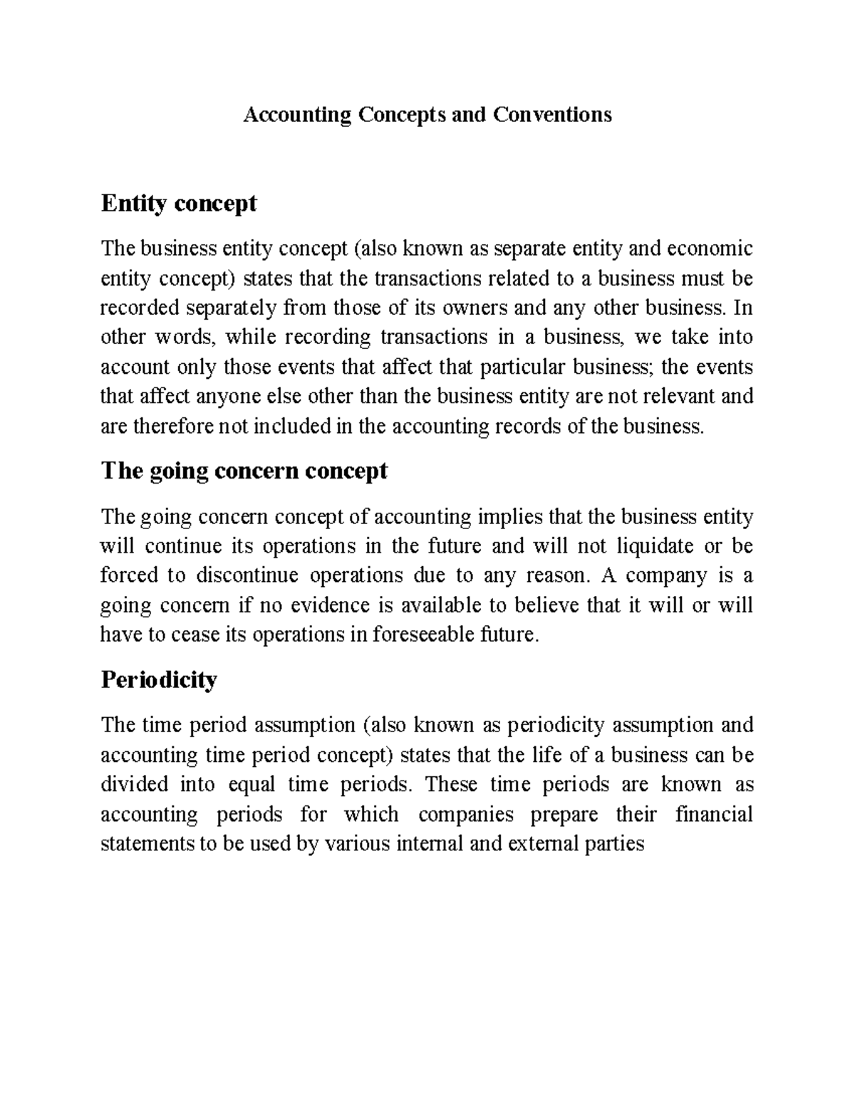 Accounting Concepts and Convention 1 - In other words, while recording ...