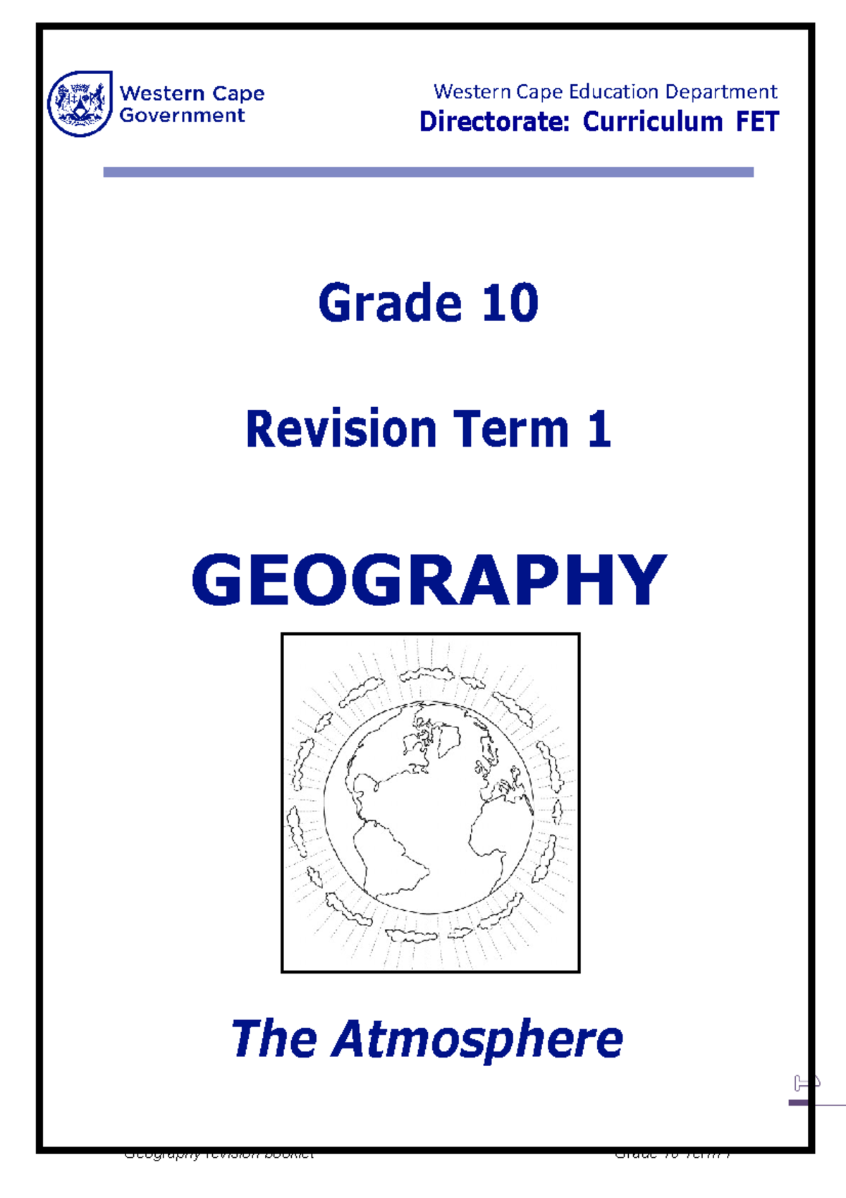 Geography Grade 10 Revision Material Term 1 2022 Western Cape