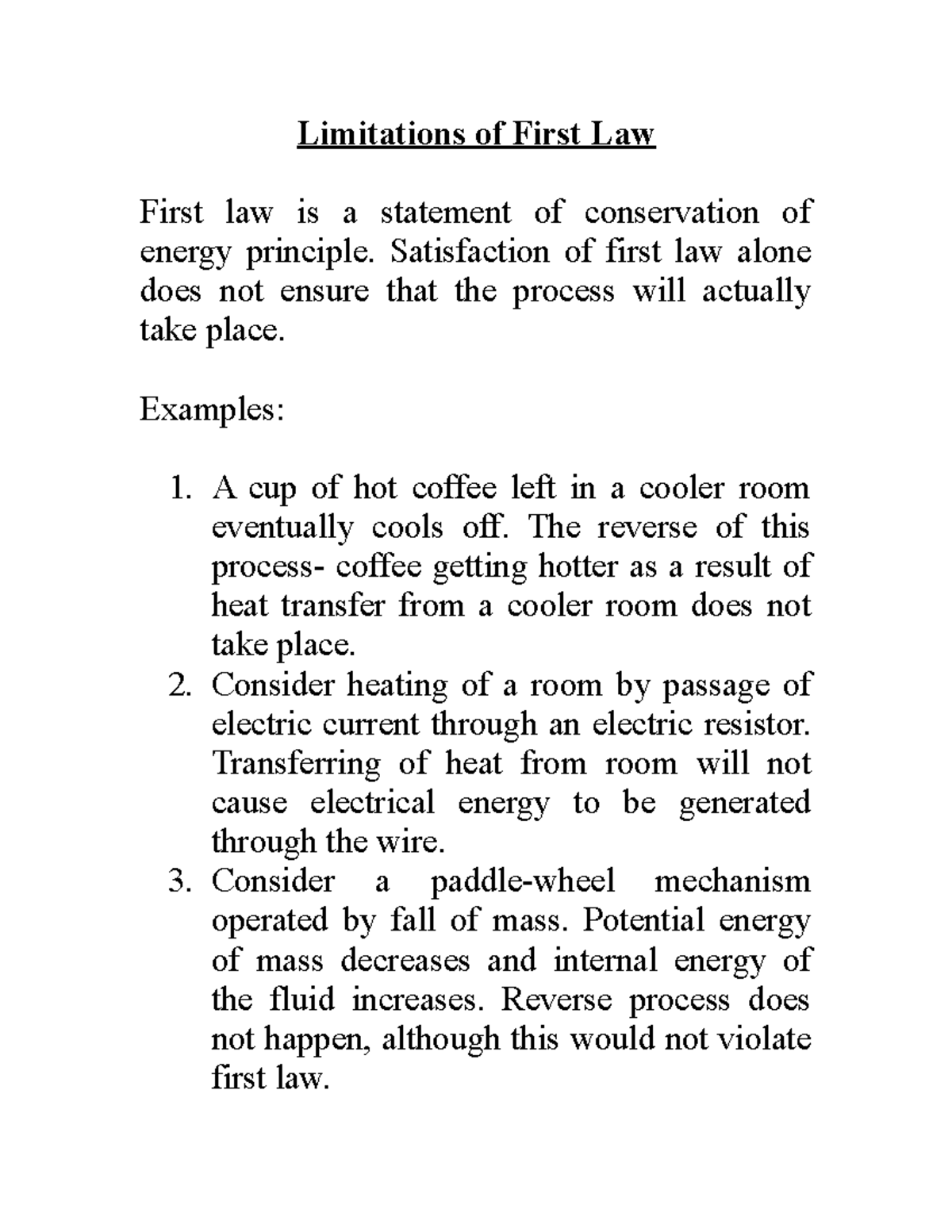 Lecture 21 - ... - Limitations of First Law First law is a statement of ...