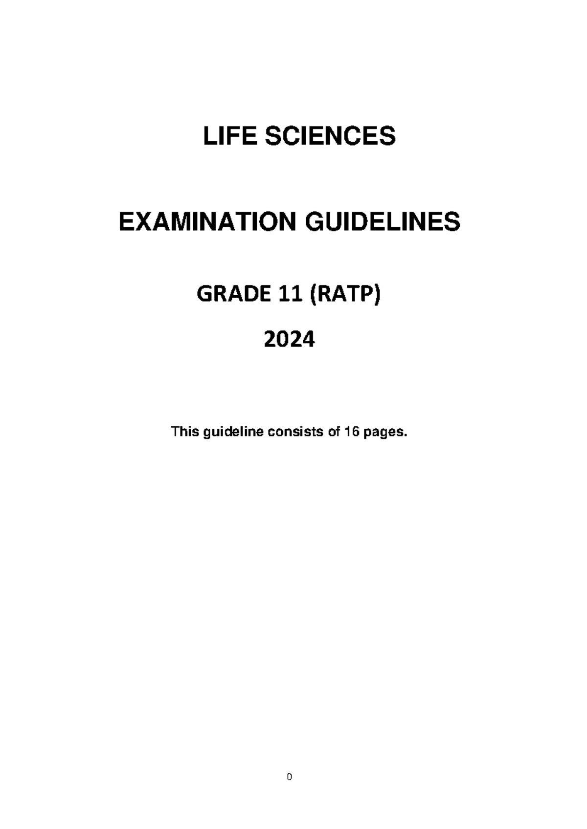 2024 LIFE Sciences Grade Examination Guideline FI 240116 102455 - LIFE ...