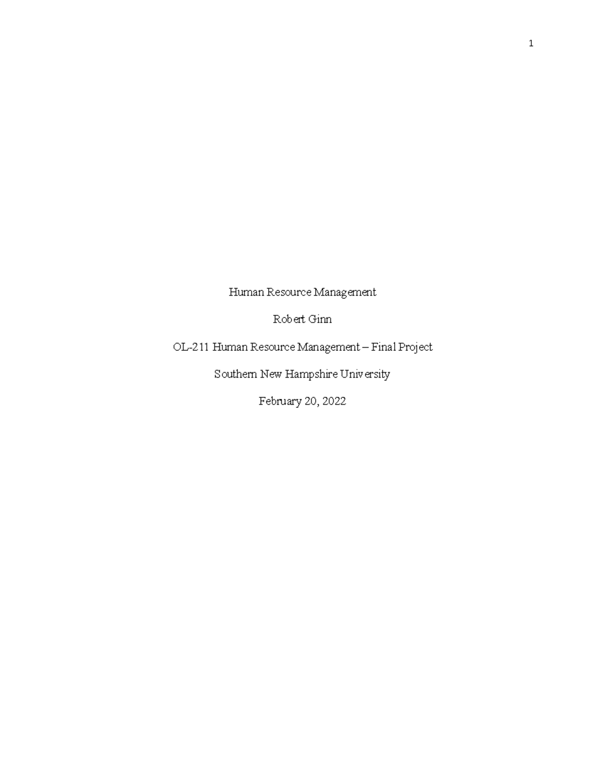 Final Project for class - Human Resource Management Robert Ginn OL-211 ...