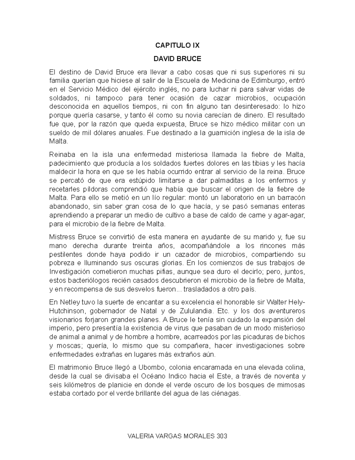 Capitulo IX - ..... - CAPITULO IX DAVID BRUCE El destino de David Bruce era llevar a cabo cosas ...