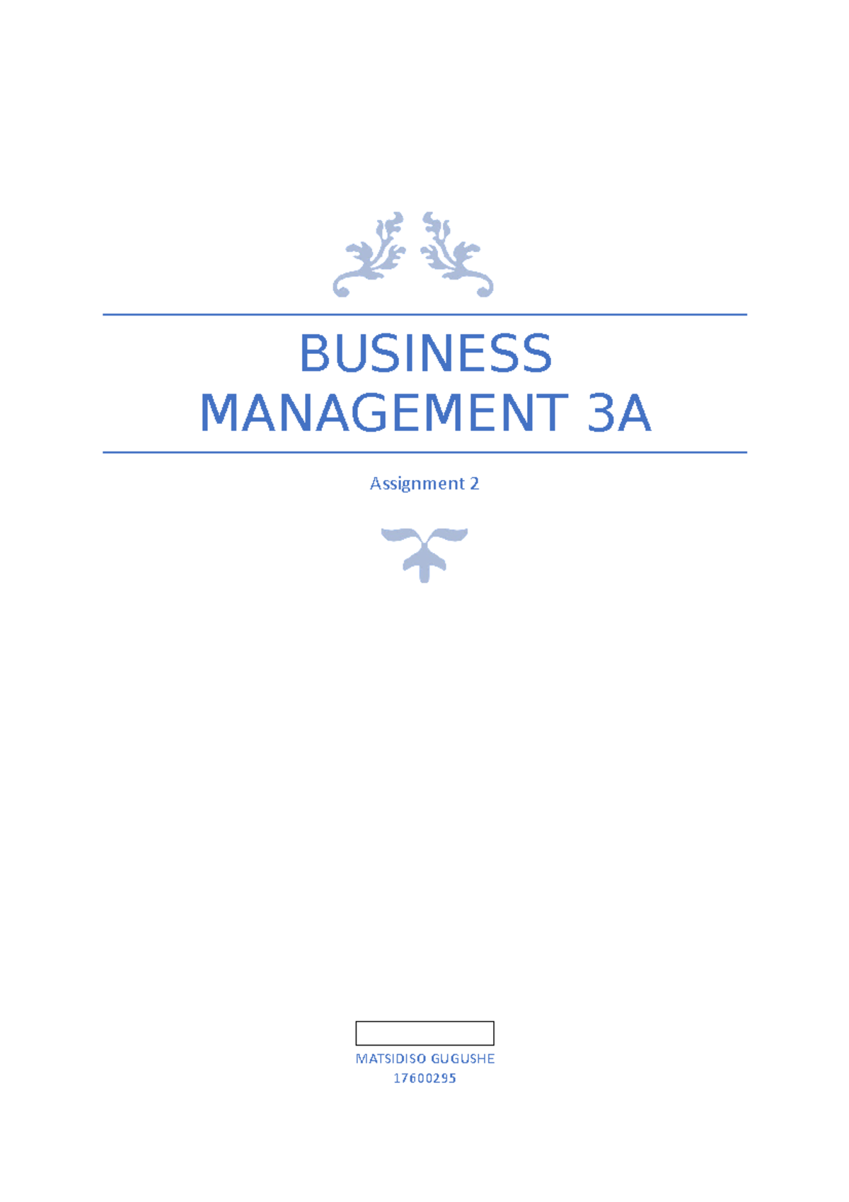 Business Management 3A Assignment 2 - BMNG5211 - Studocu
