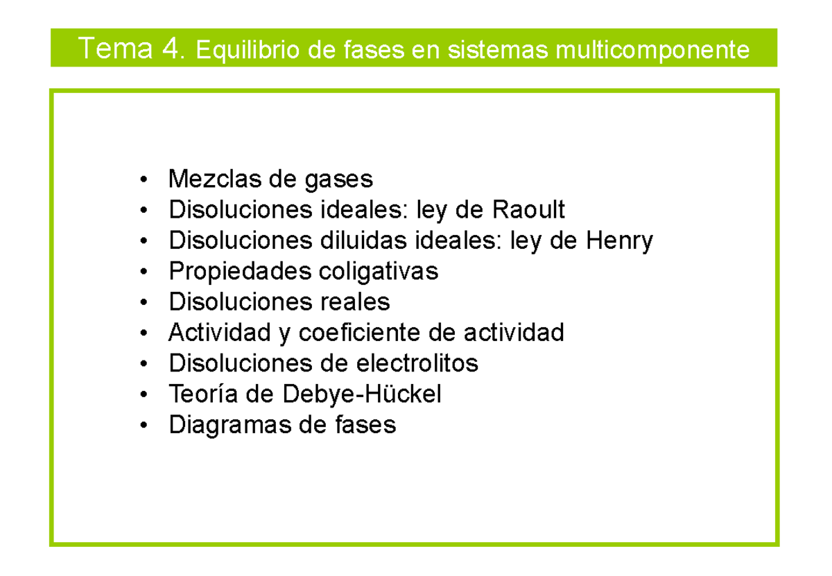 Tema 4 Equilibrio de fases en sistemas multicomponente - Tema 4 ...