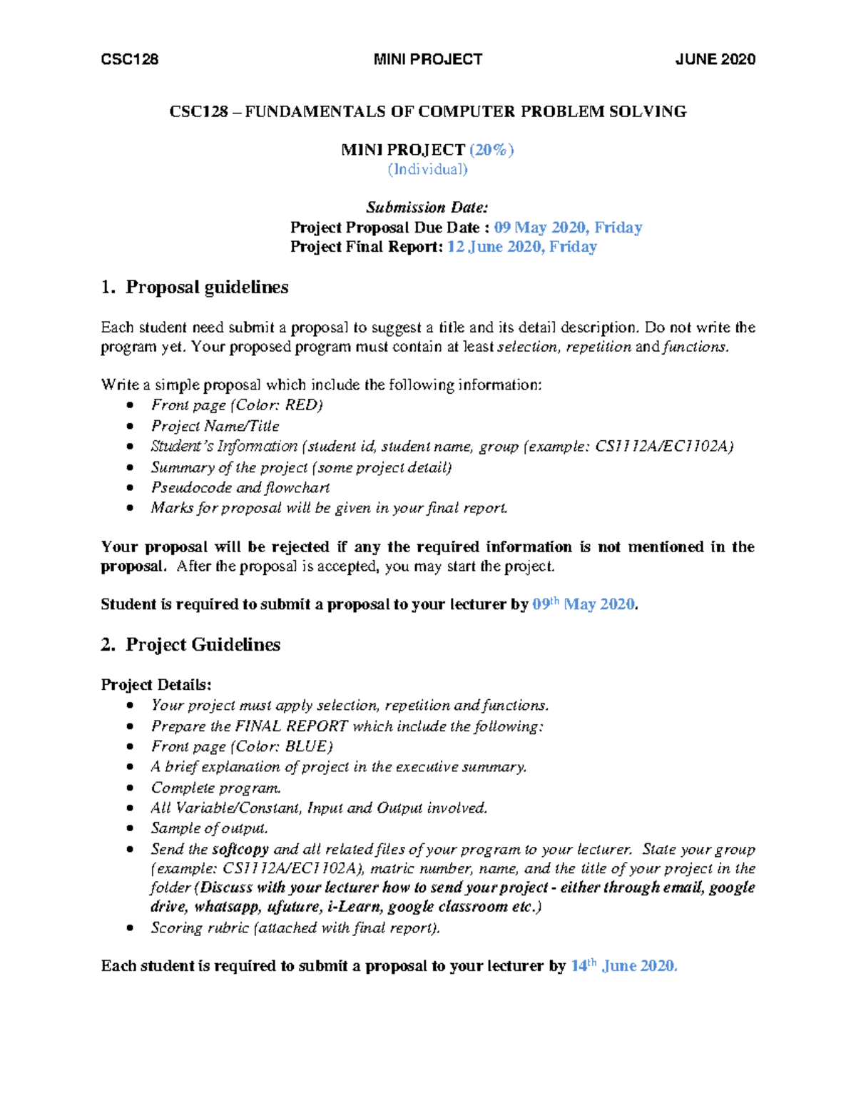 CSC128 Mini Project Instruction - CSC 128 MINI PROJECT JUNE 2020 CSC128 – FUNDAMENTALS OF ...