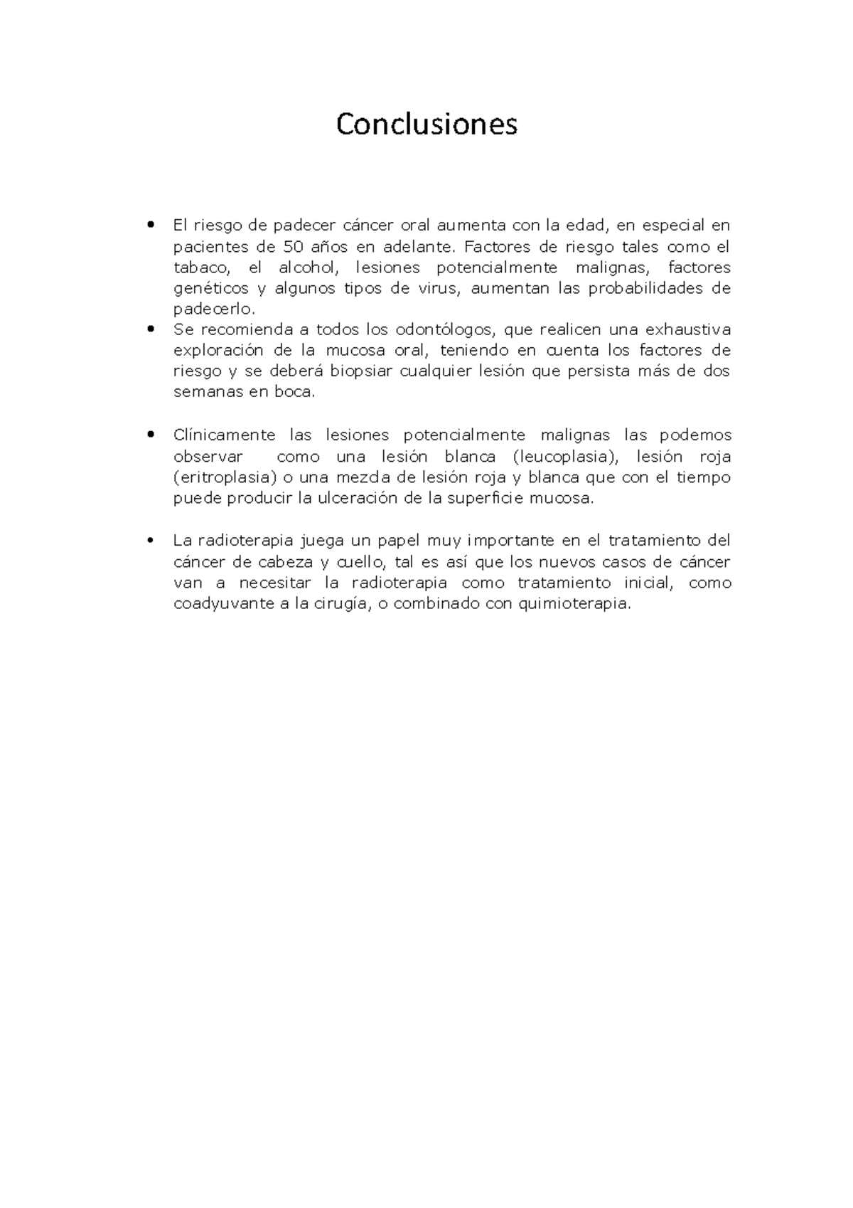 Conclusiones grupales de informe - Conclusiones El riesgo de padecer ...