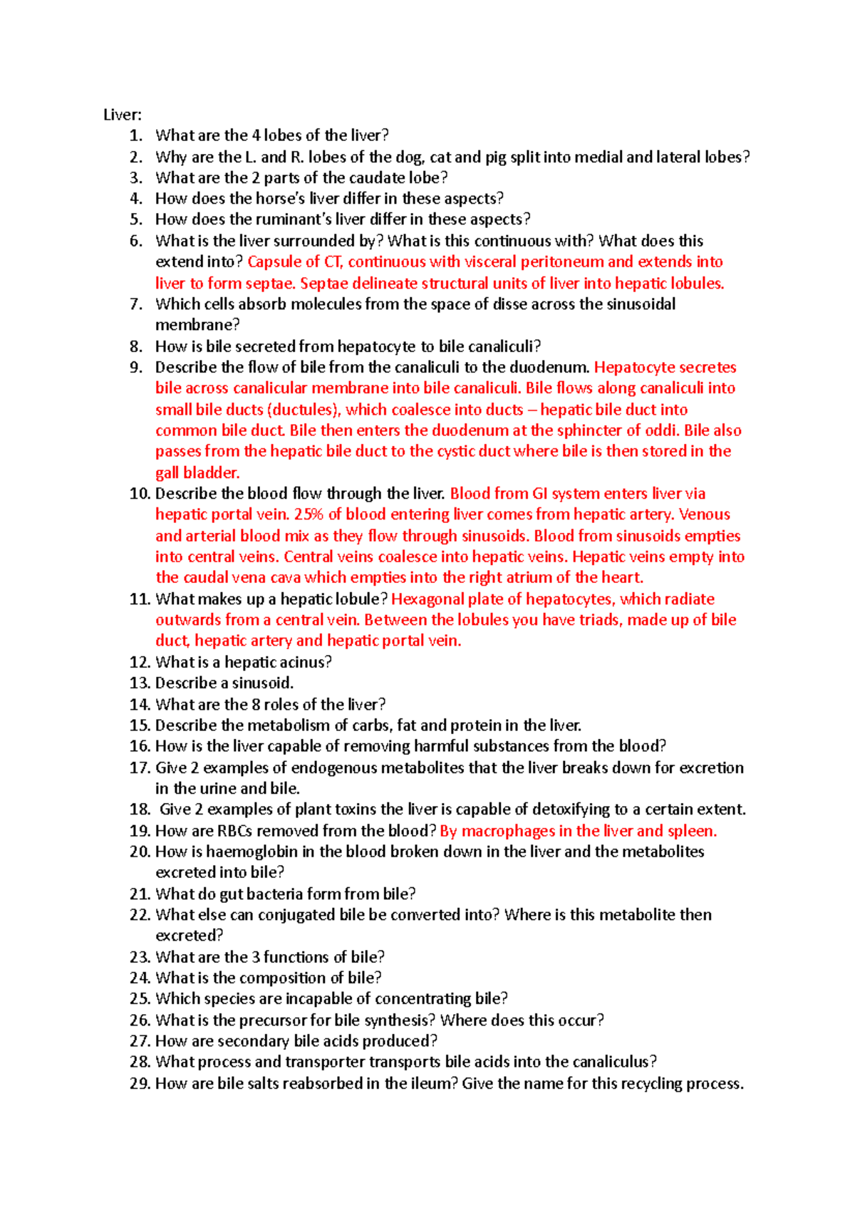 Liver - Questions made from lecture notes. - Liver: 1. What are the 4 ...