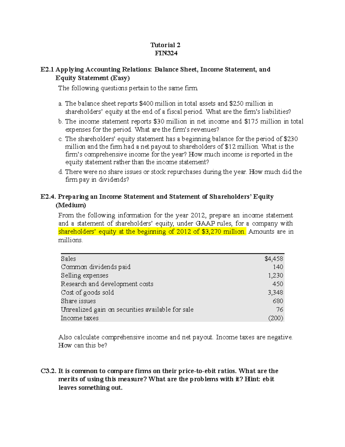 Week 3 Tutorial Questions - Tutorial 2 FIN E2 Applying Accounting ...