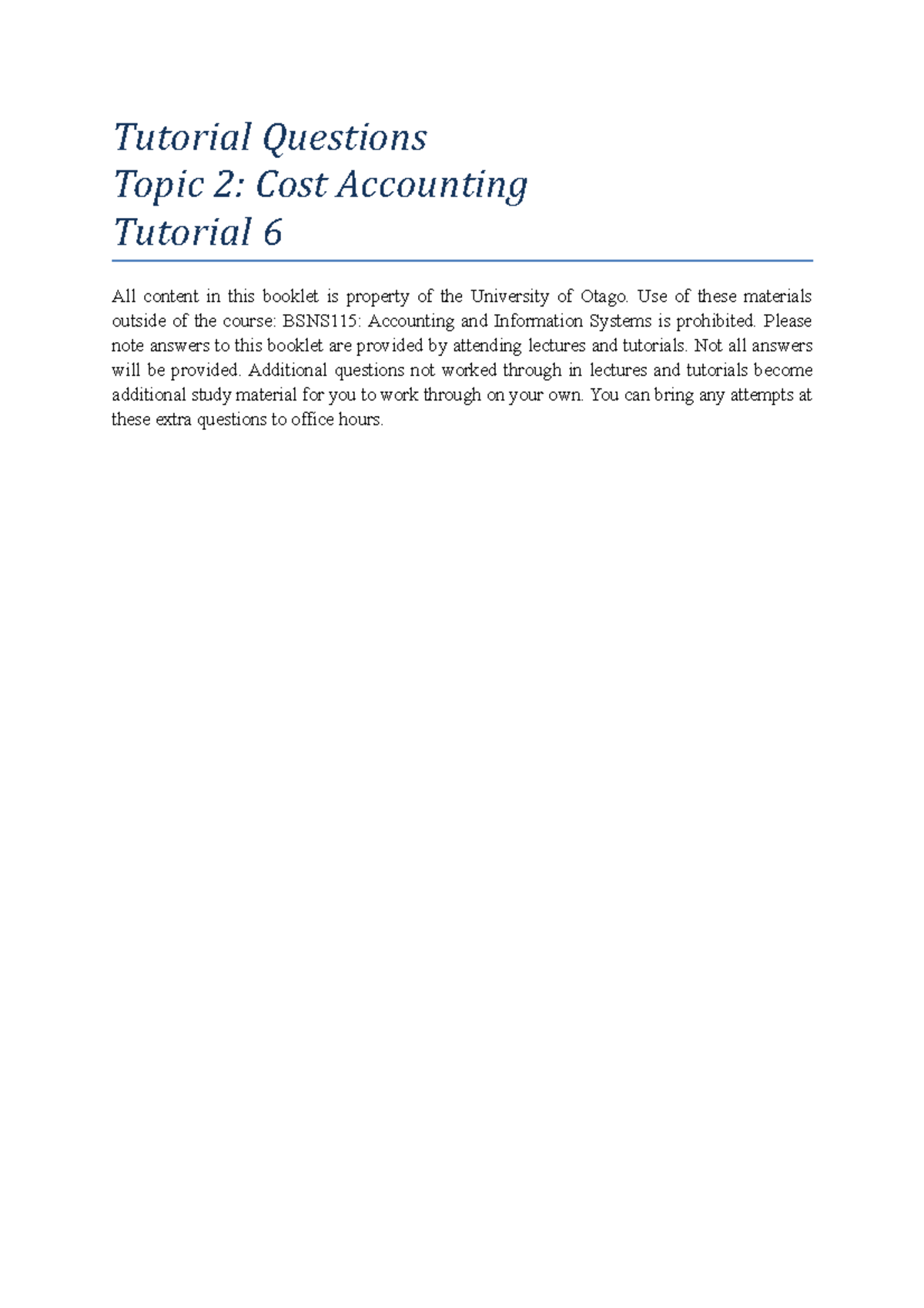 Tutorial 6 Product costing - Tutorial Questions Topic 2: Cost ...