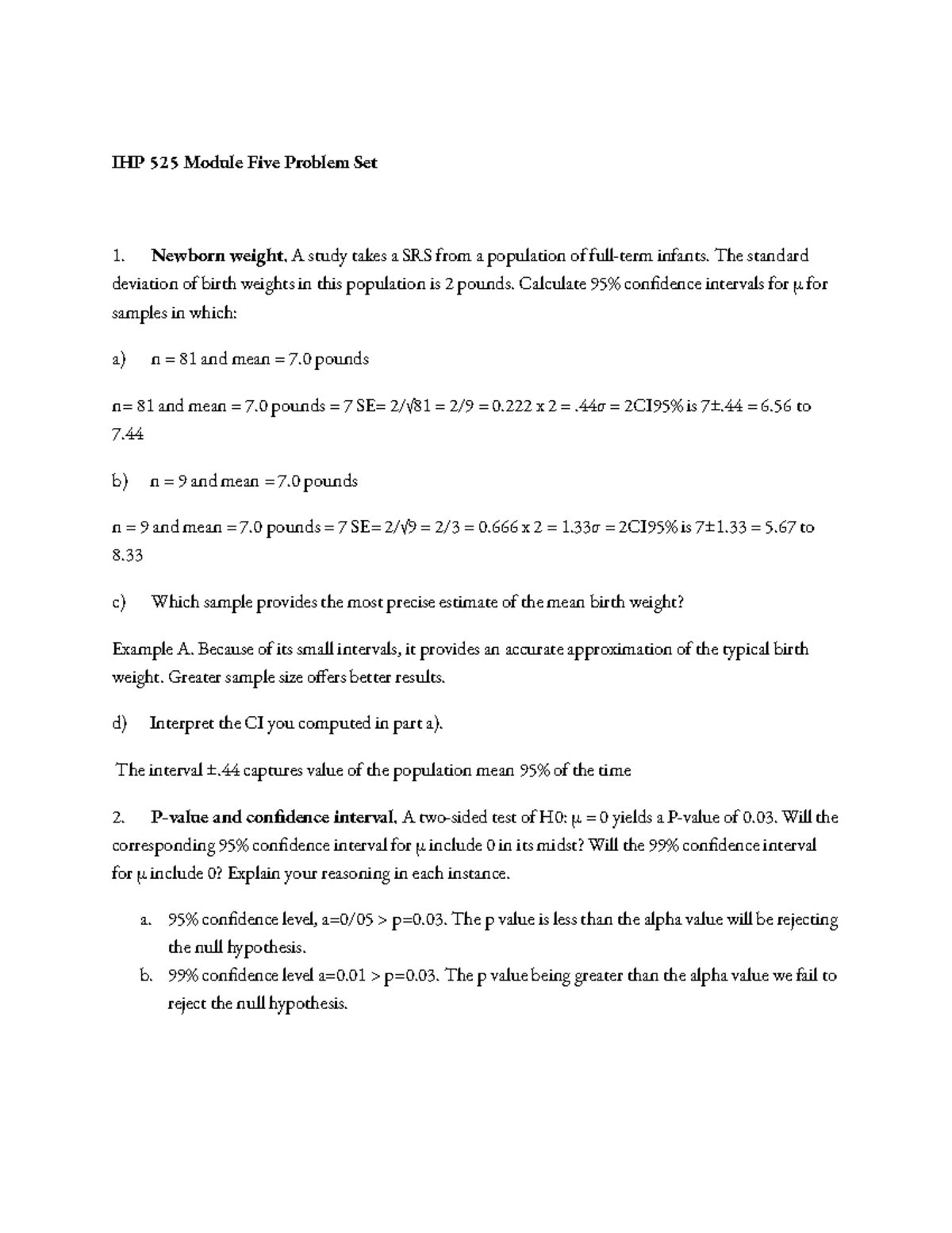 IHP 525 Module Five PS - A study takes a SRS from a population of full ...