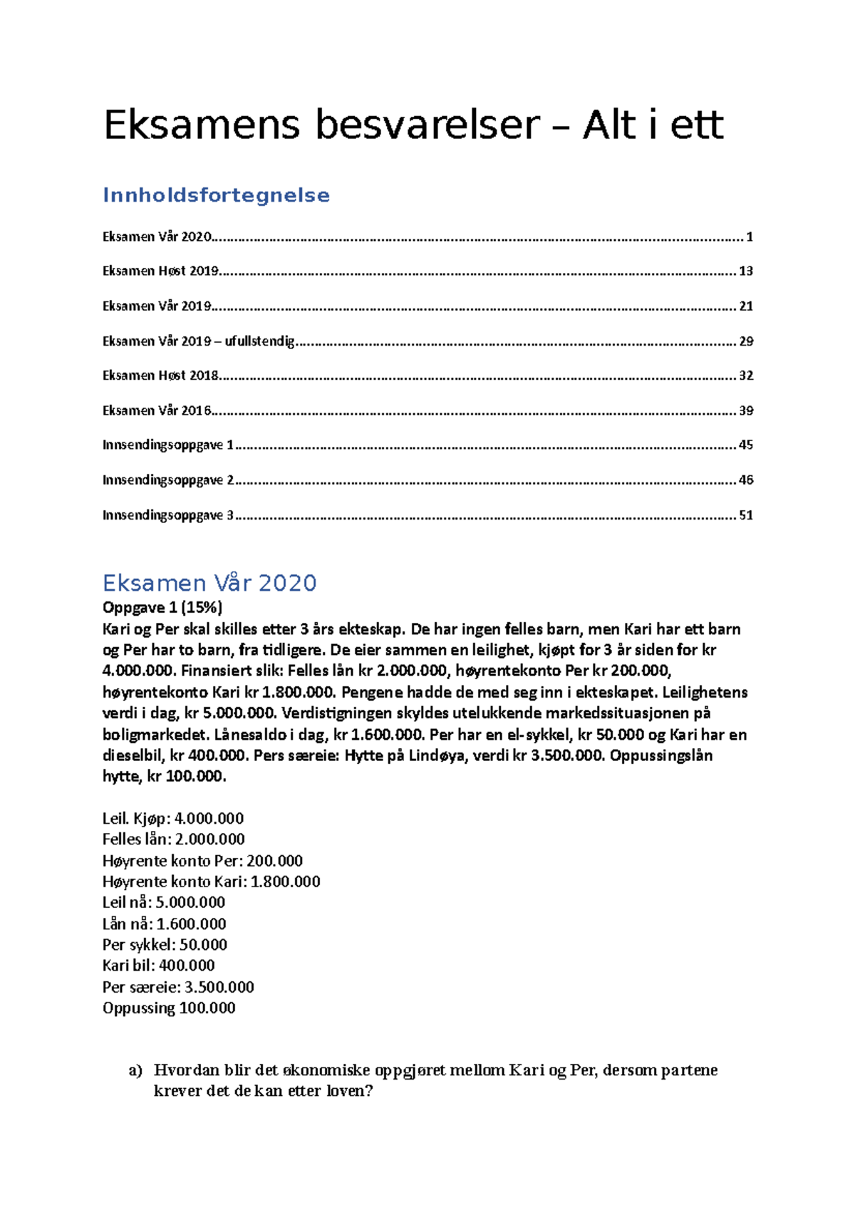 Persøk eksamener - Alt i ett - Eksamens besvarelser – Alt i ett ...