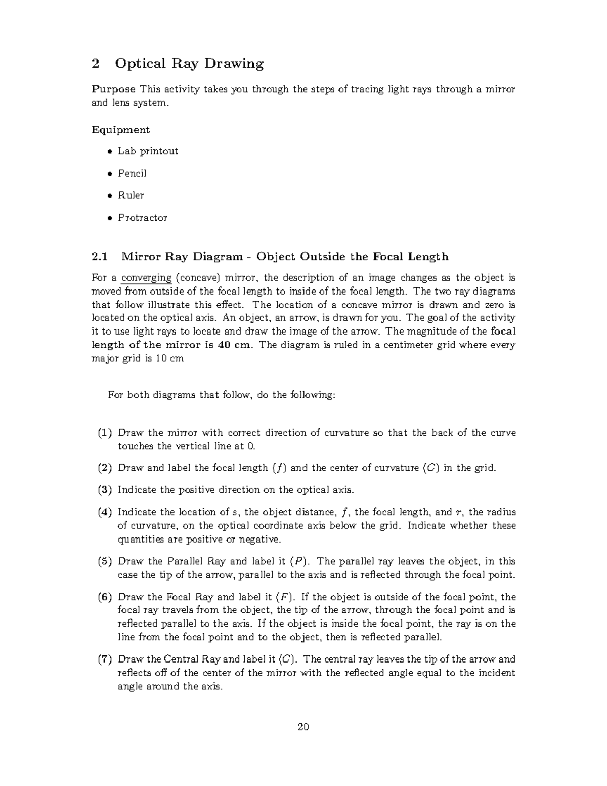 Lab 2 Optical Ray Drawing - 2 Optical Ray Drawing Purpose This activity ...